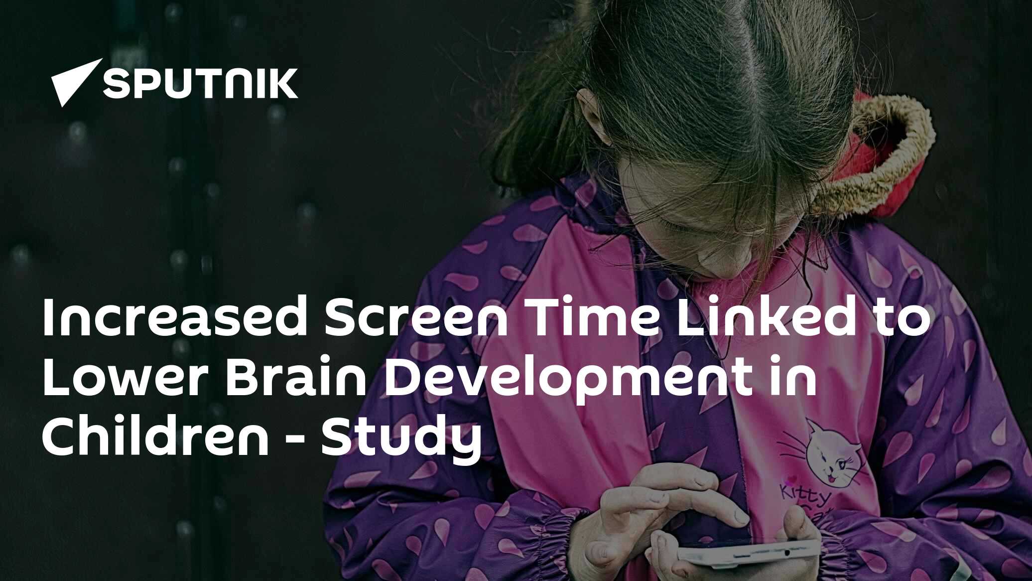 Increased Screen Time Linked to Lower Brain Development in Children ...