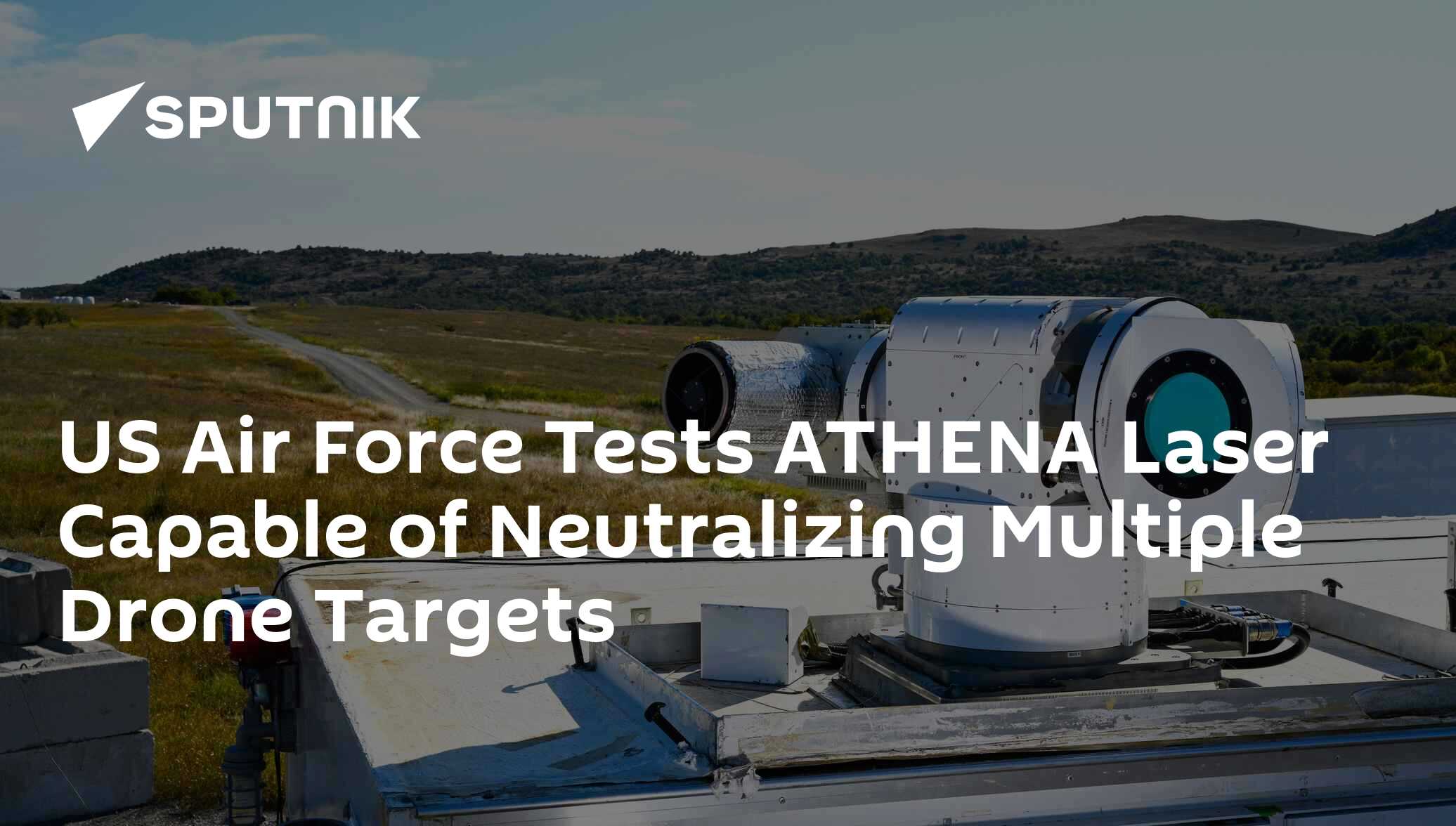 US Air Force Tests ATHENA Laser Capable of Neutralizing Multiple Drone ...
