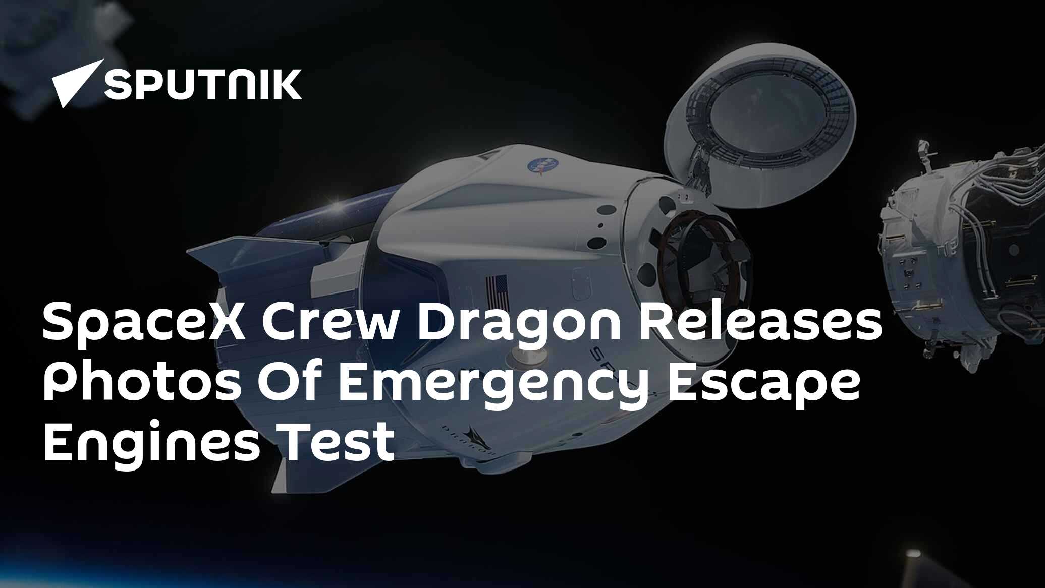 SpaceX Crew Dragon Releases Photos Of Emergency Escape Engines Test ...