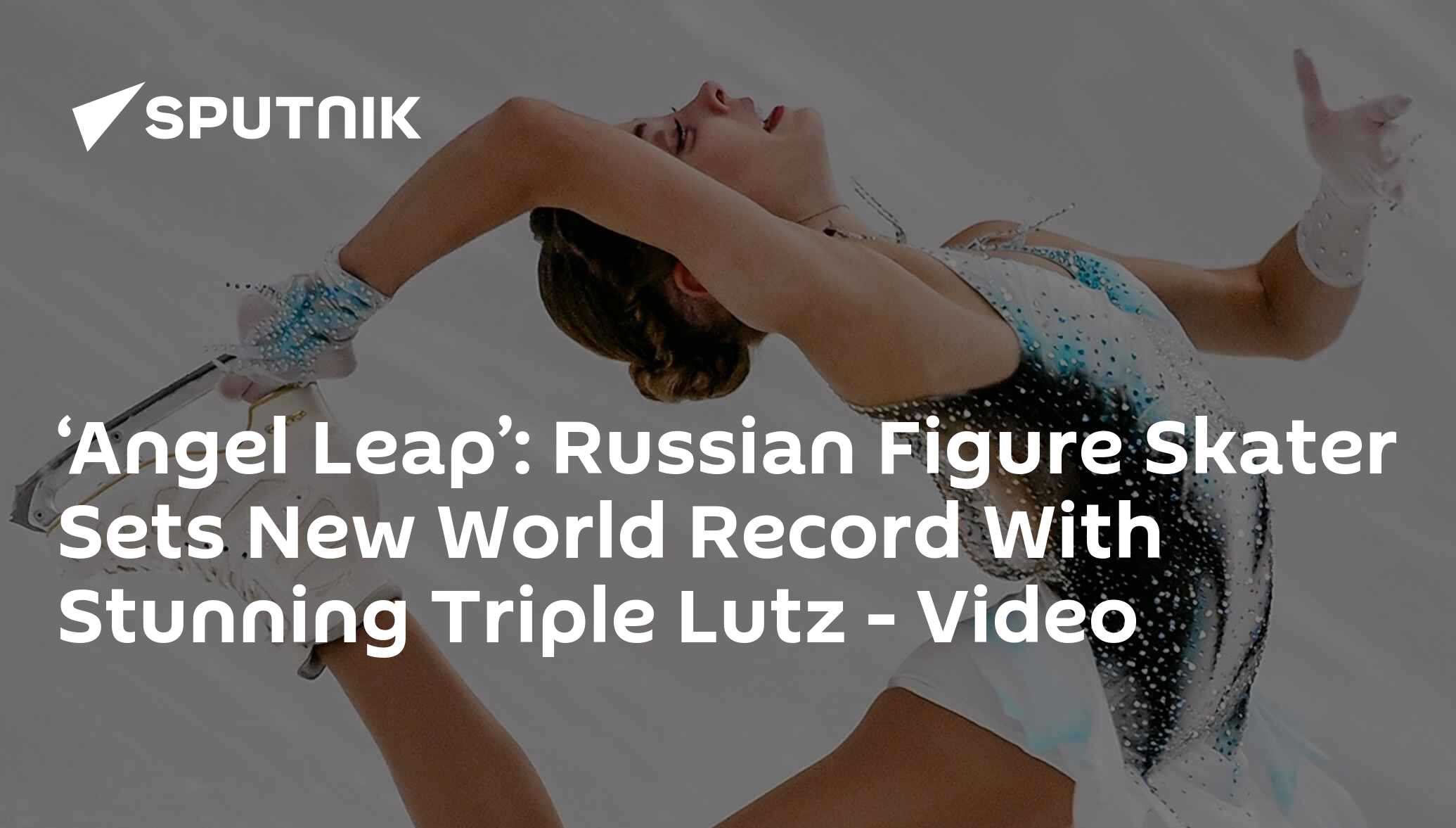 ‘Angel Leap’: Russian Figure Skater Sets New World Record With Stunning ...