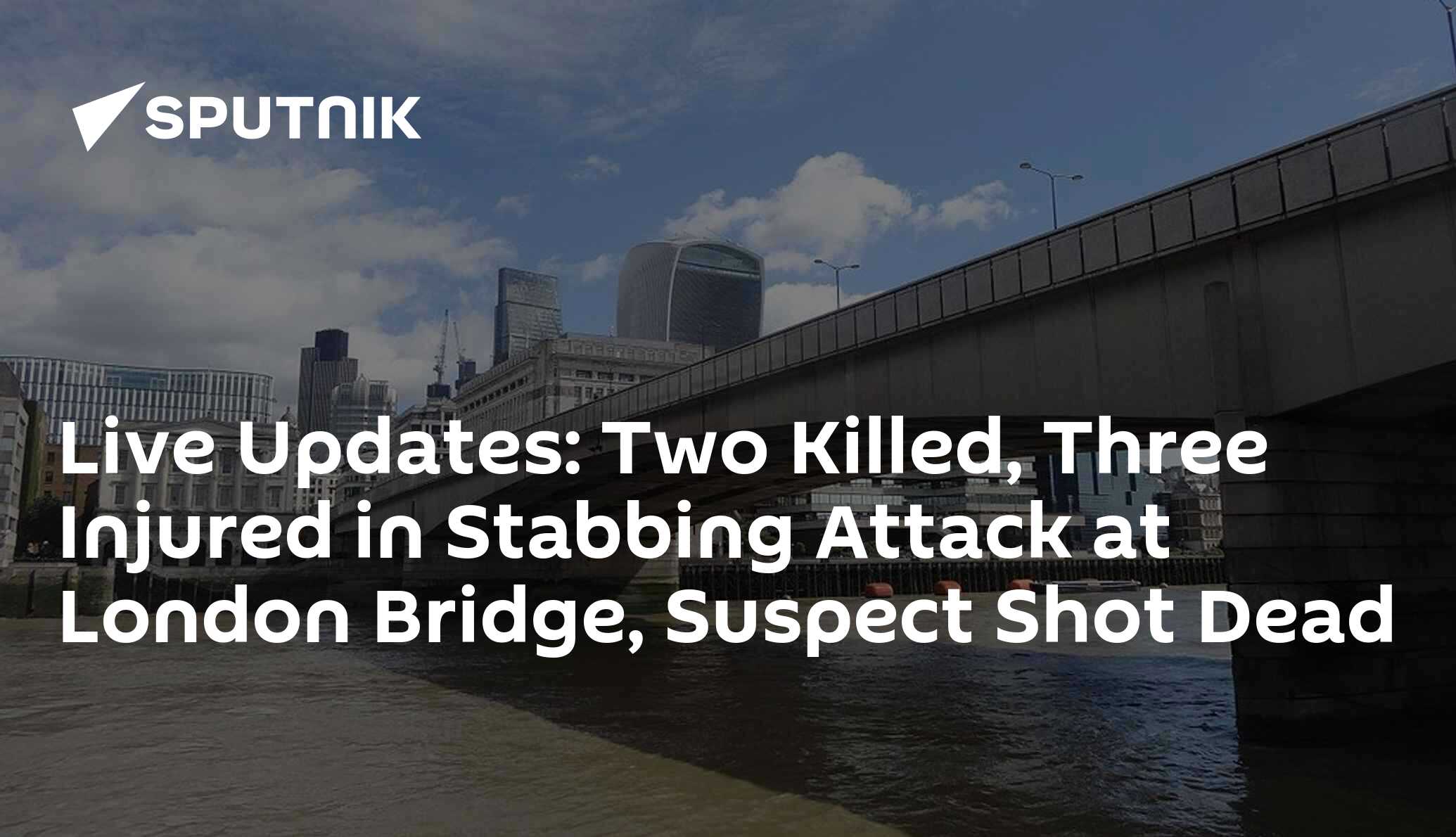 Live Updates: Two Killed, Three Injured in Stabbing Attack at London ...