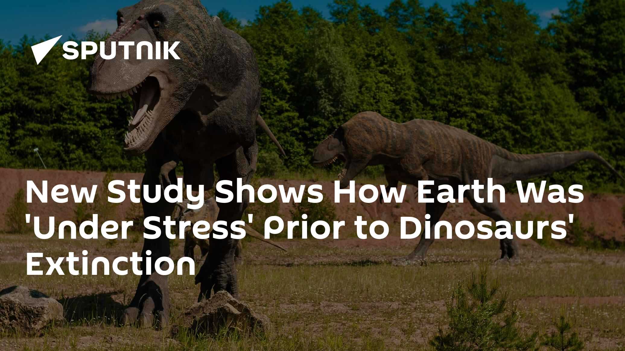 New Study Shows How Earth Was 'Under Stress' Prior to Dinosaurs ...