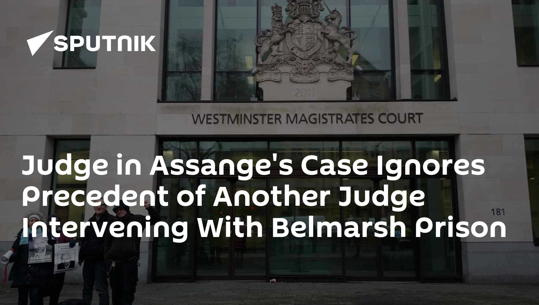 Judge in Assange's Case Ignores Precedent of Another Judge Intervening ...