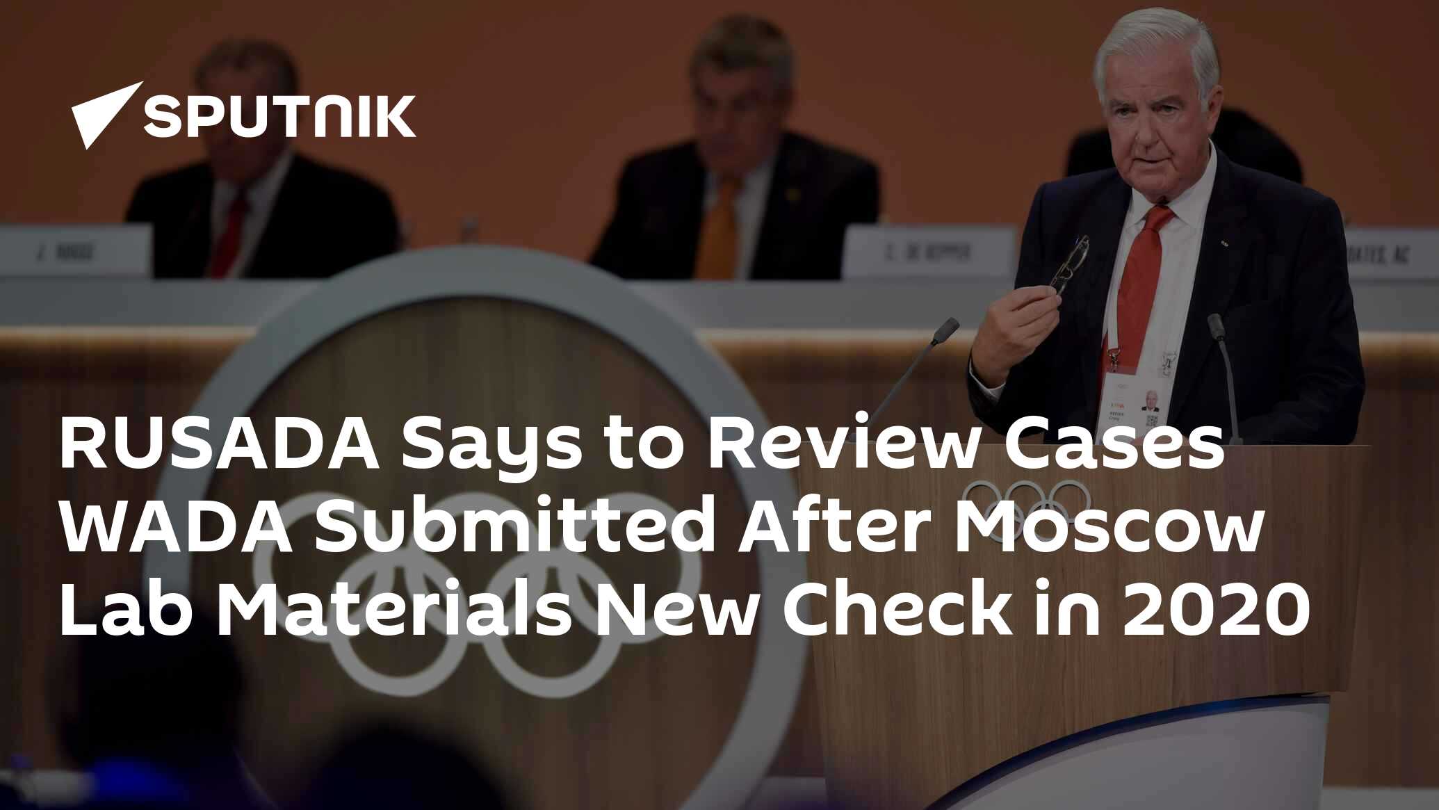 RUSADA Says to Review Cases WADA Submitted After Moscow Lab Materials ...