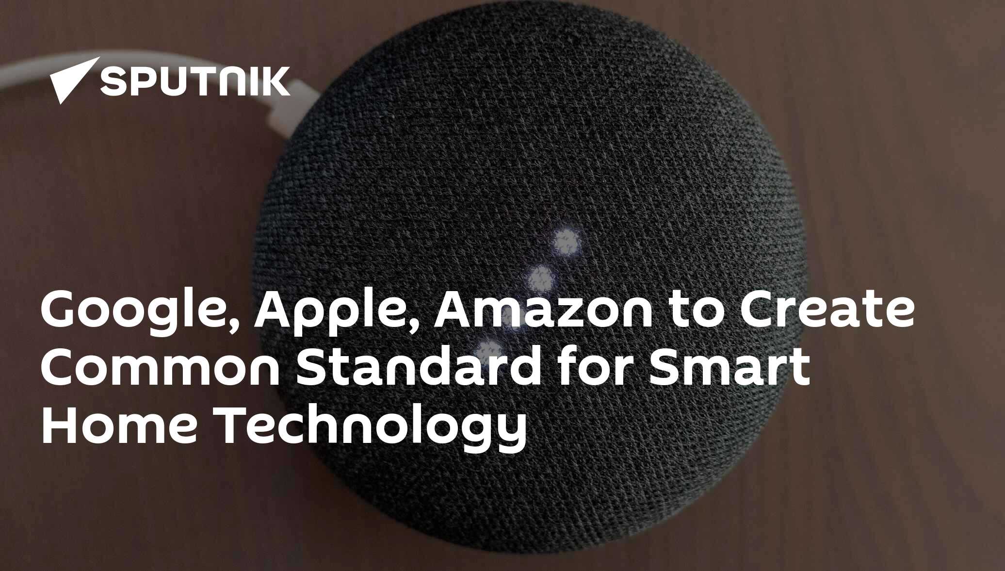Google, Apple, Amazon to Create Common Standard for Smart Home ...
