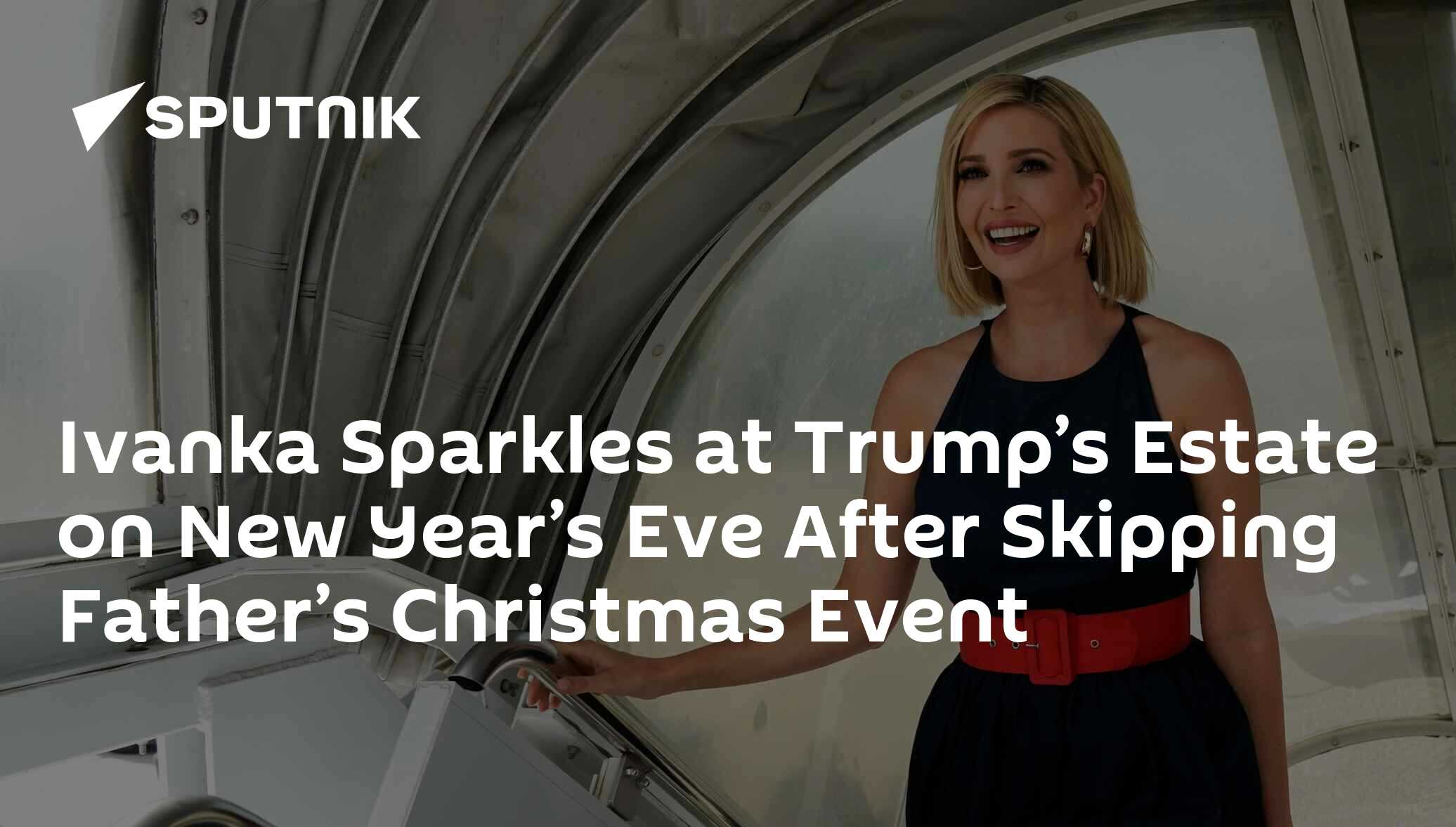 Ivanka Sparkles at Trump’s Estate on New Year’s Eve After Skipping ...
