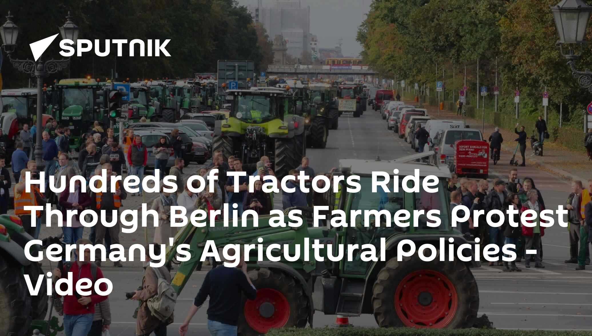 Hundreds of Tractors Ride Through Berlin As Farmers Protest Germany's ...