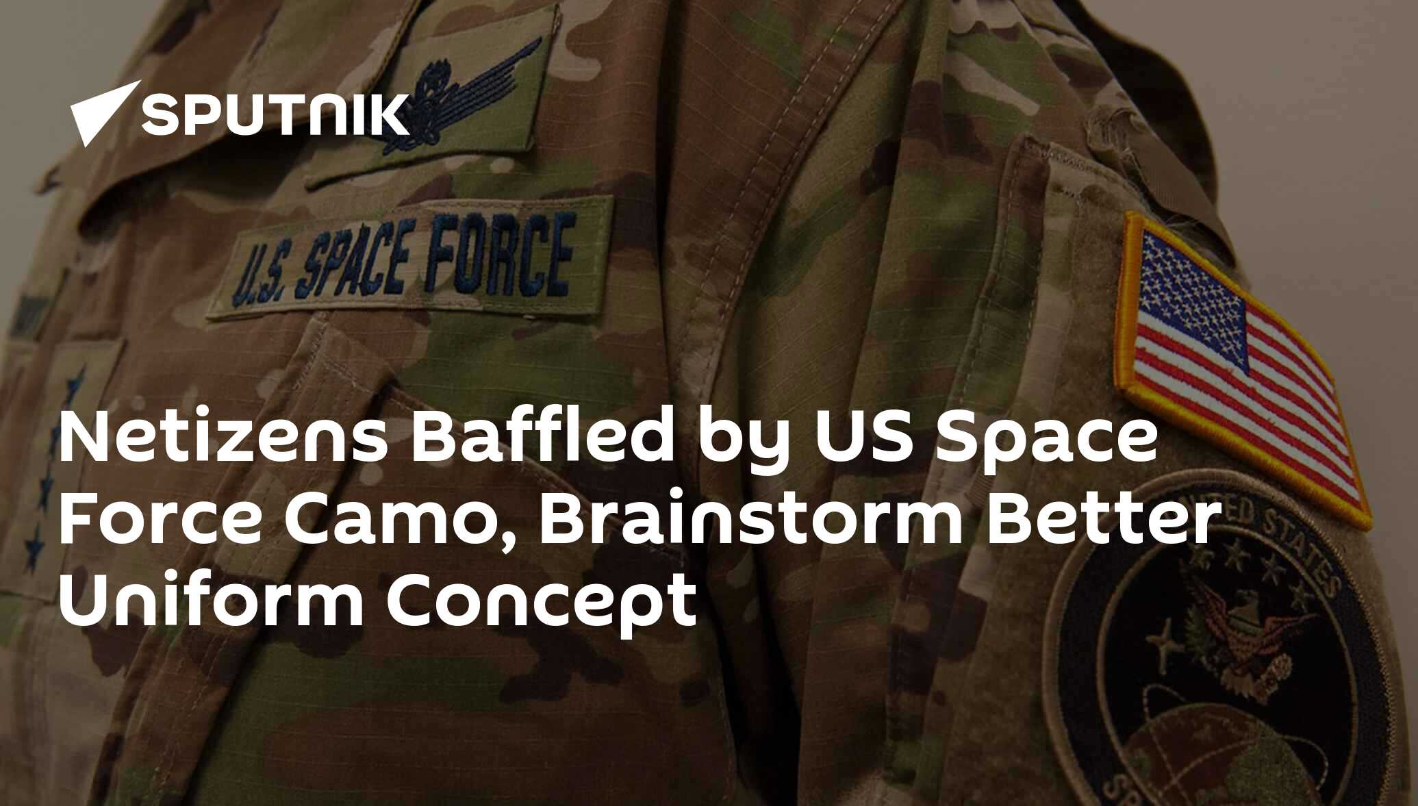 Netizens Baffled by US Space Force Camo, Brainstorm Better Uniform Concept