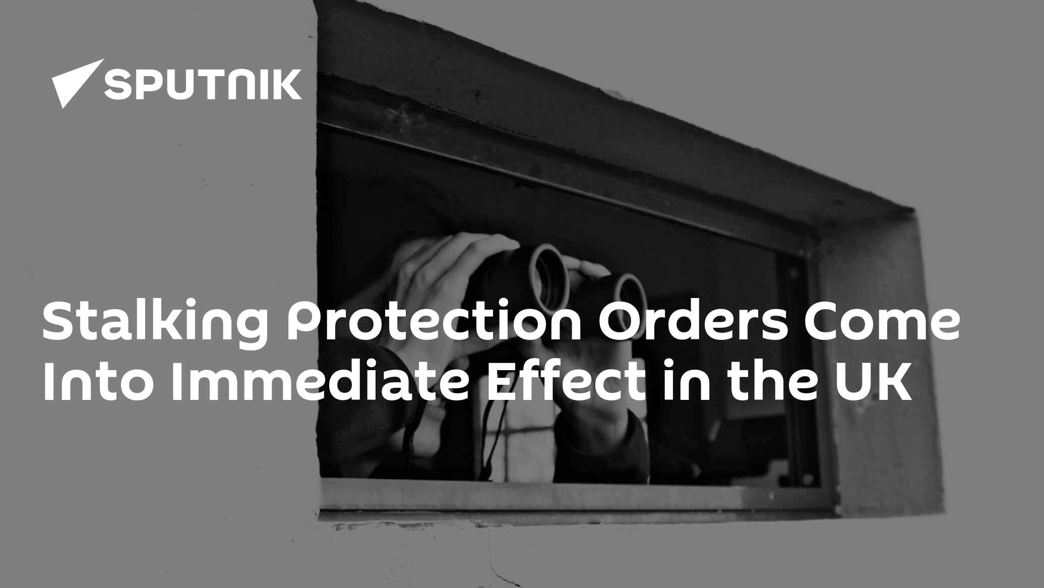 Stalking Protection Orders Come Into Immediate Effect in the UK - 20.01 ...