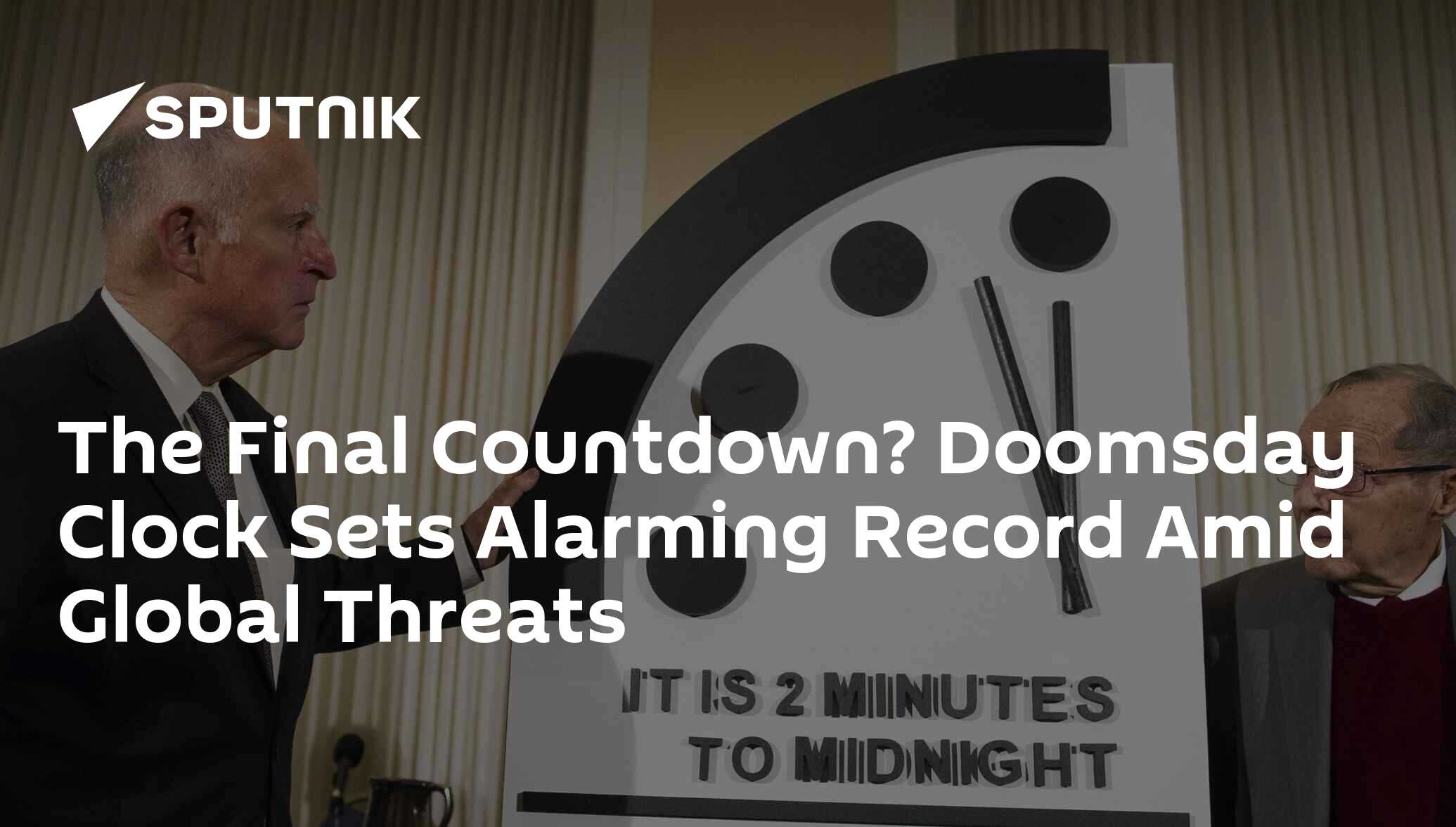 The Final Countdown? Doomsday Clock Sets Alarming Record Amid Global ...