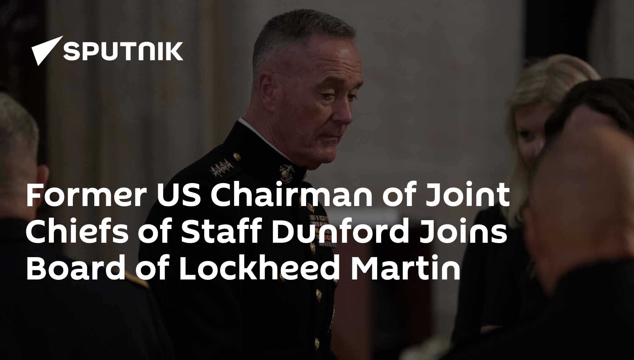 Former US Chairman of Joint Chiefs of Staff Dunford Joins Board of ...