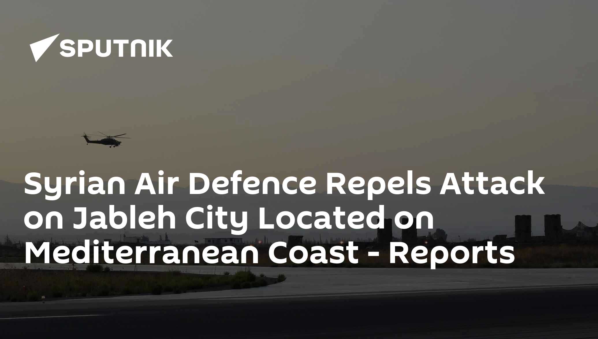 Syrian Air Defence Repels Attack on Jableh City Located on ...