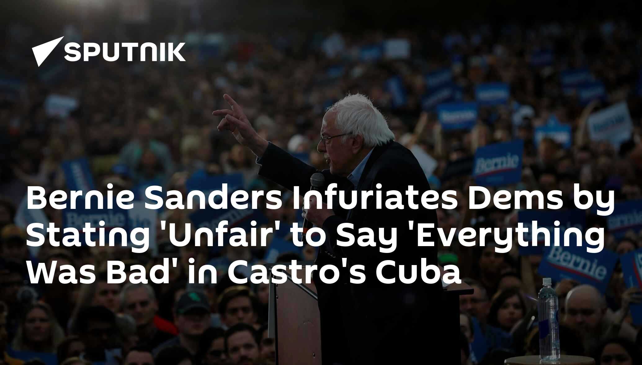 Bernie Sanders Infuriates Dems by Stating 'Unfair' to Say 'Everything ...