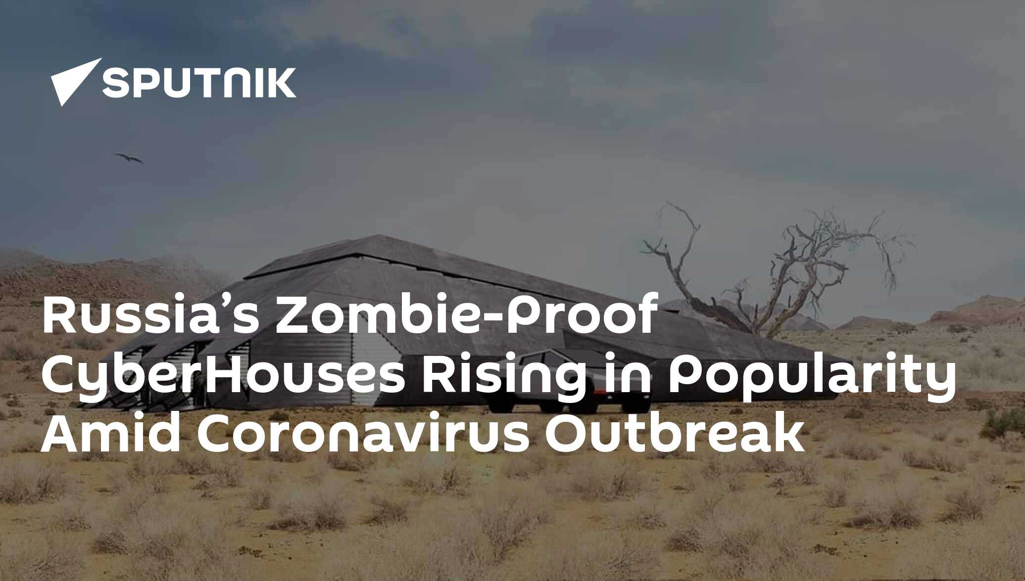 Russia’s Zombie-Proof CyberHouses Rising in Popularity Amid Coronavirus ...