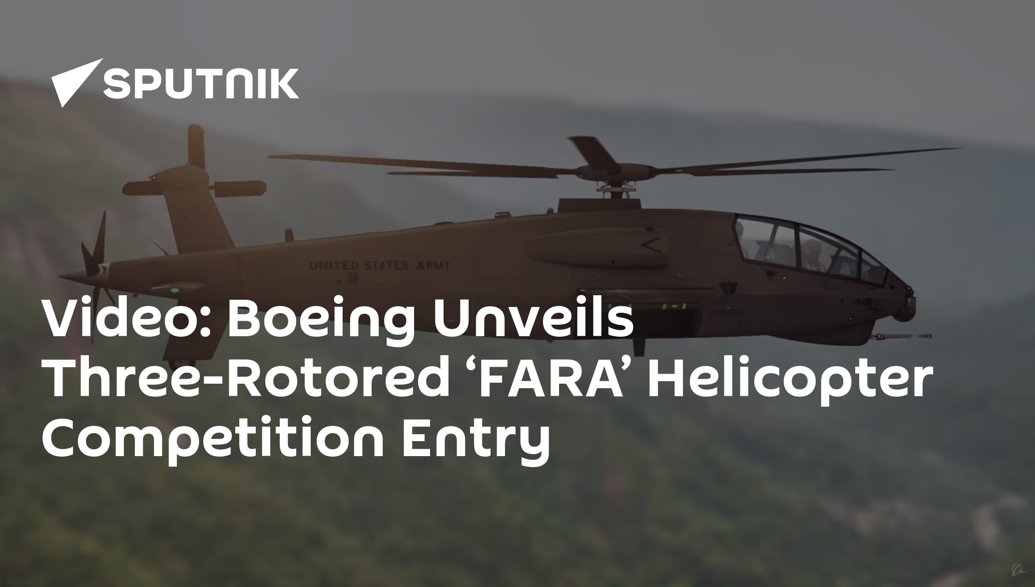 Video: Boeing Unveils Three-Rotored ‘FARA’ Helicopter Competition Entry