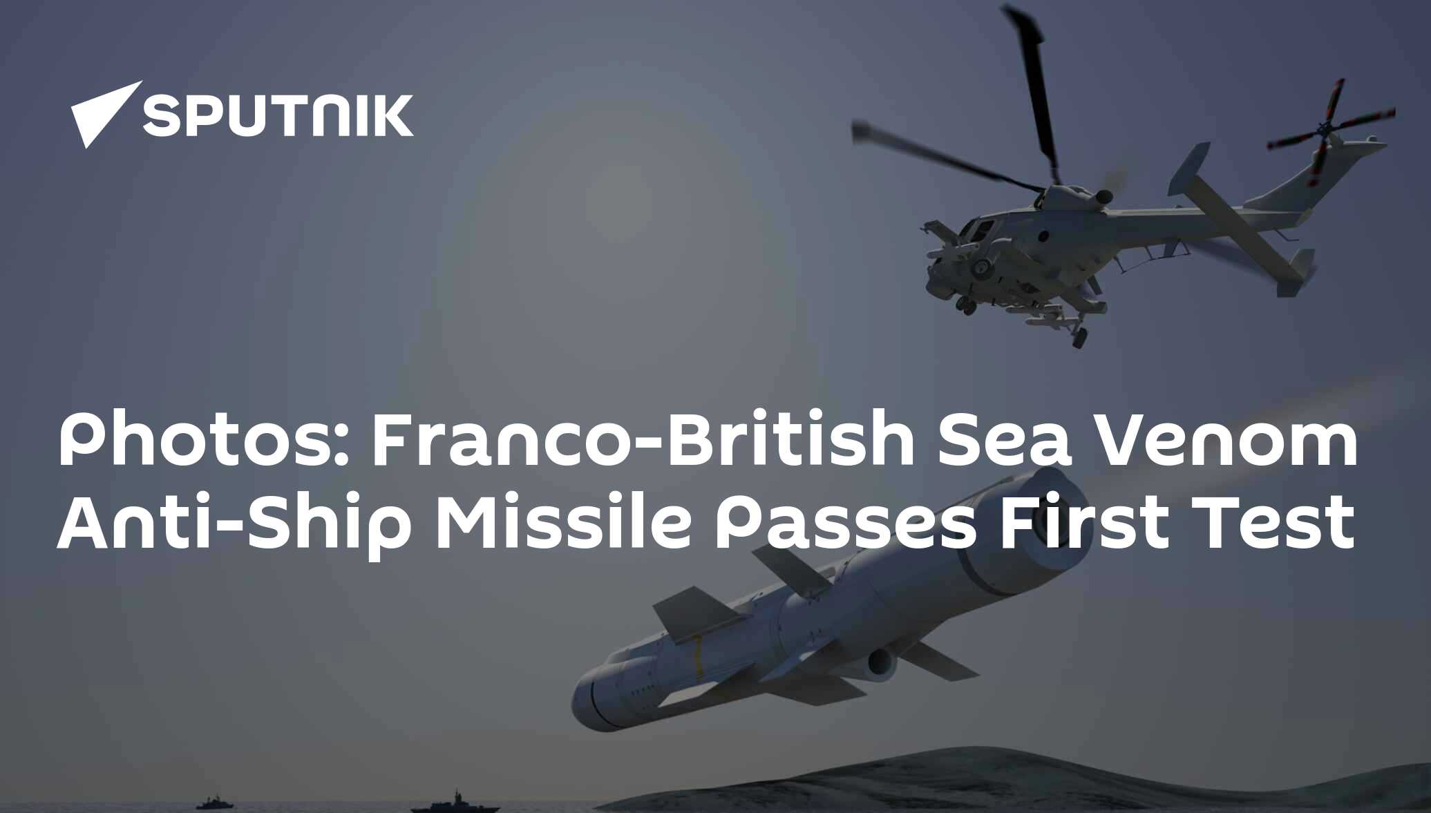Photos: Franco-British Sea Venom Anti-Ship Missile Passes First Test