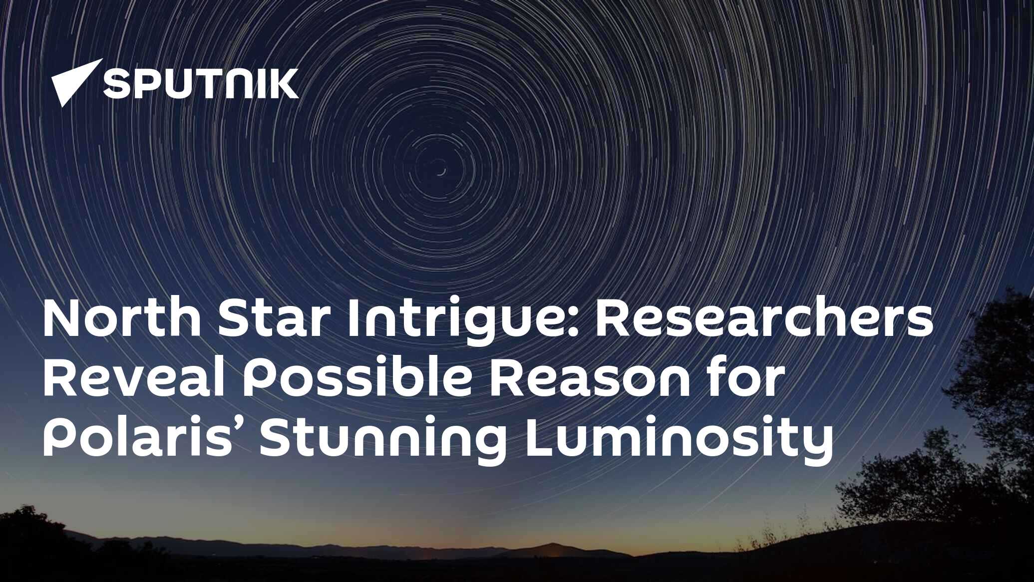 North Star Intrigue: Researchers Reveal Possible Reason for Polaris ...