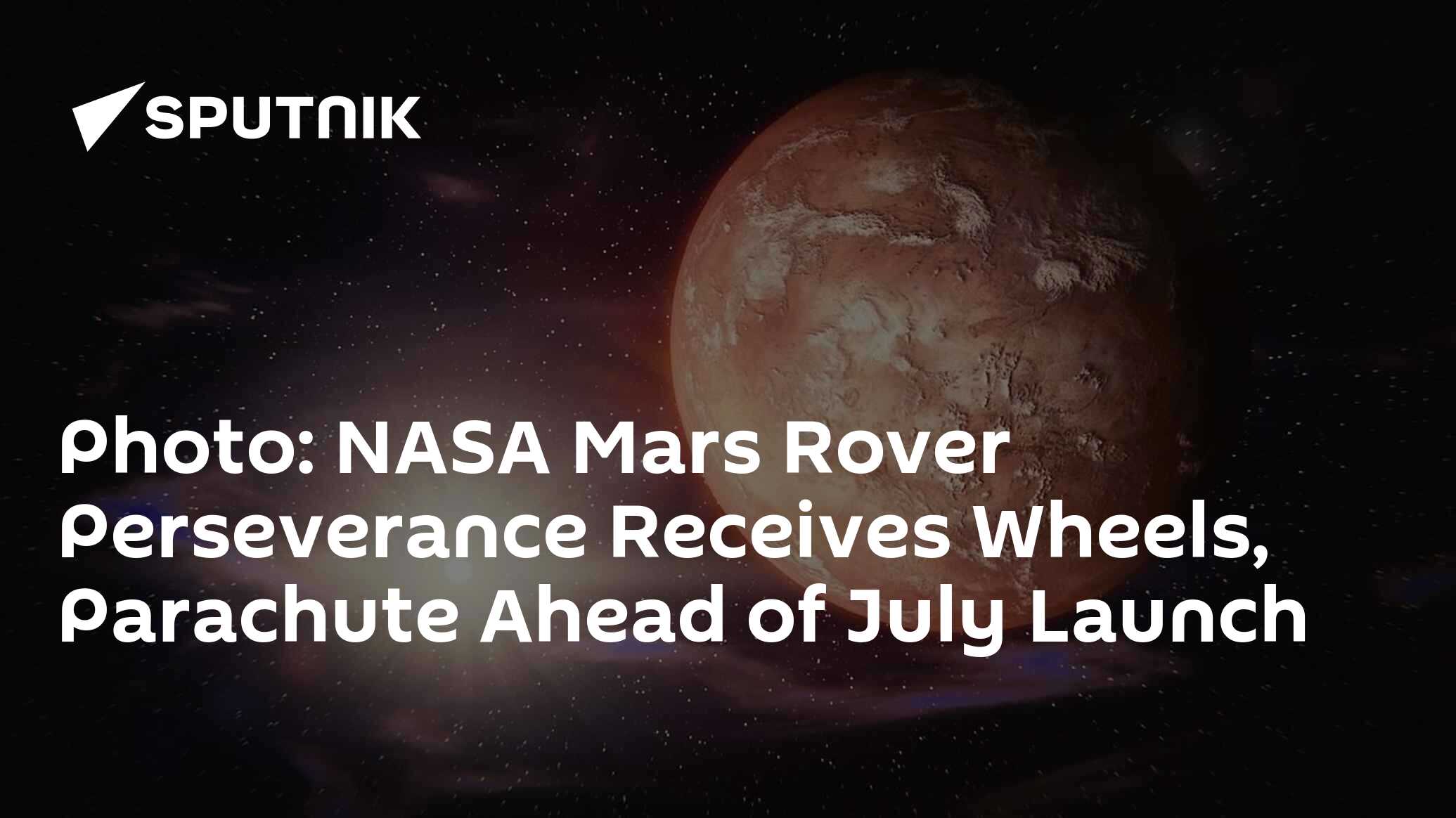 Photo: NASA Mars Rover Perseverance Receives Wheels, Parachute Ahead of ...