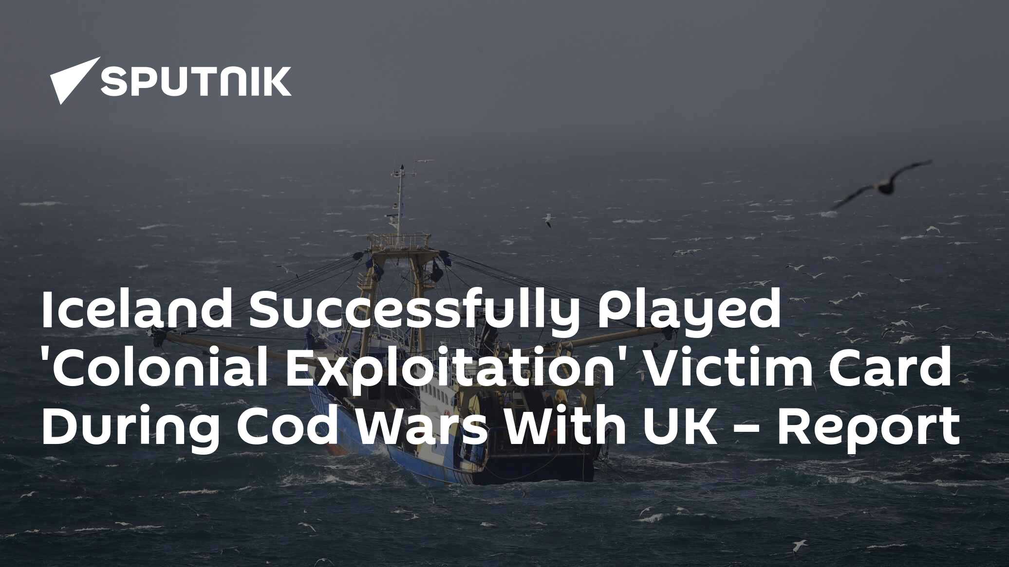 Iceland Successfully Played 'Colonial Exploitation' Victim Card During ...