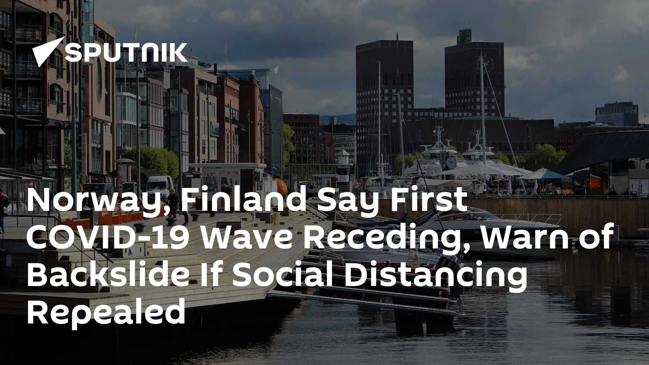 Norway, Finland Say First COVID-19 Wave Receding, Warn of Backslide If ...