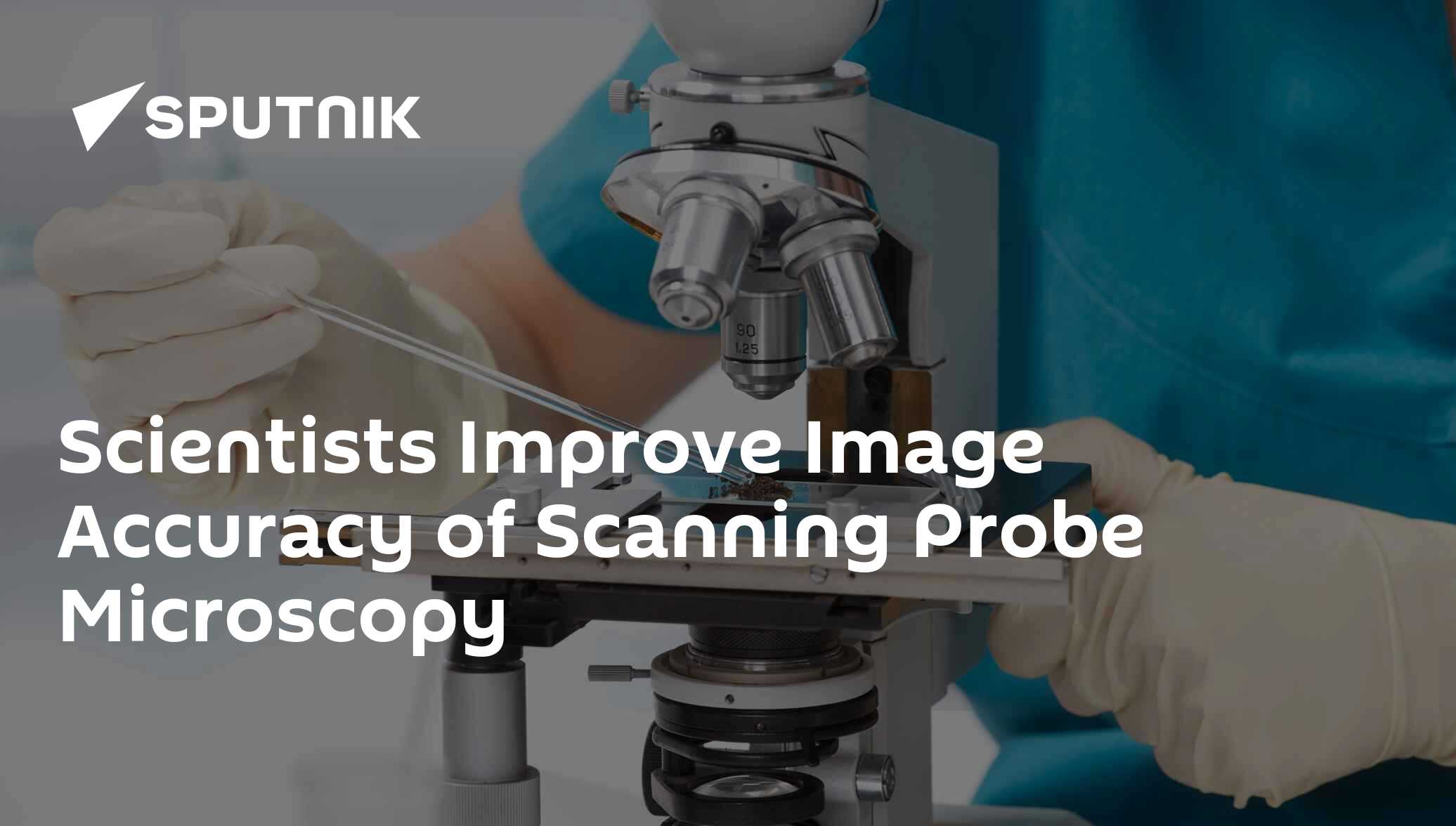Scientists Improve Image Accuracy of Scanning Probe Microscopy