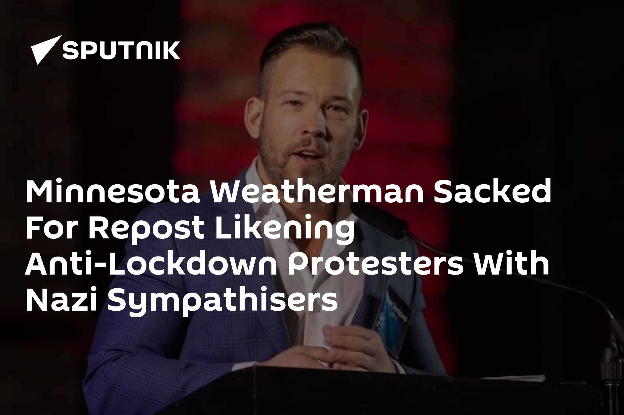 Minnesota Weatherman Sacked For Repost Likening Anti-Lockdown ...