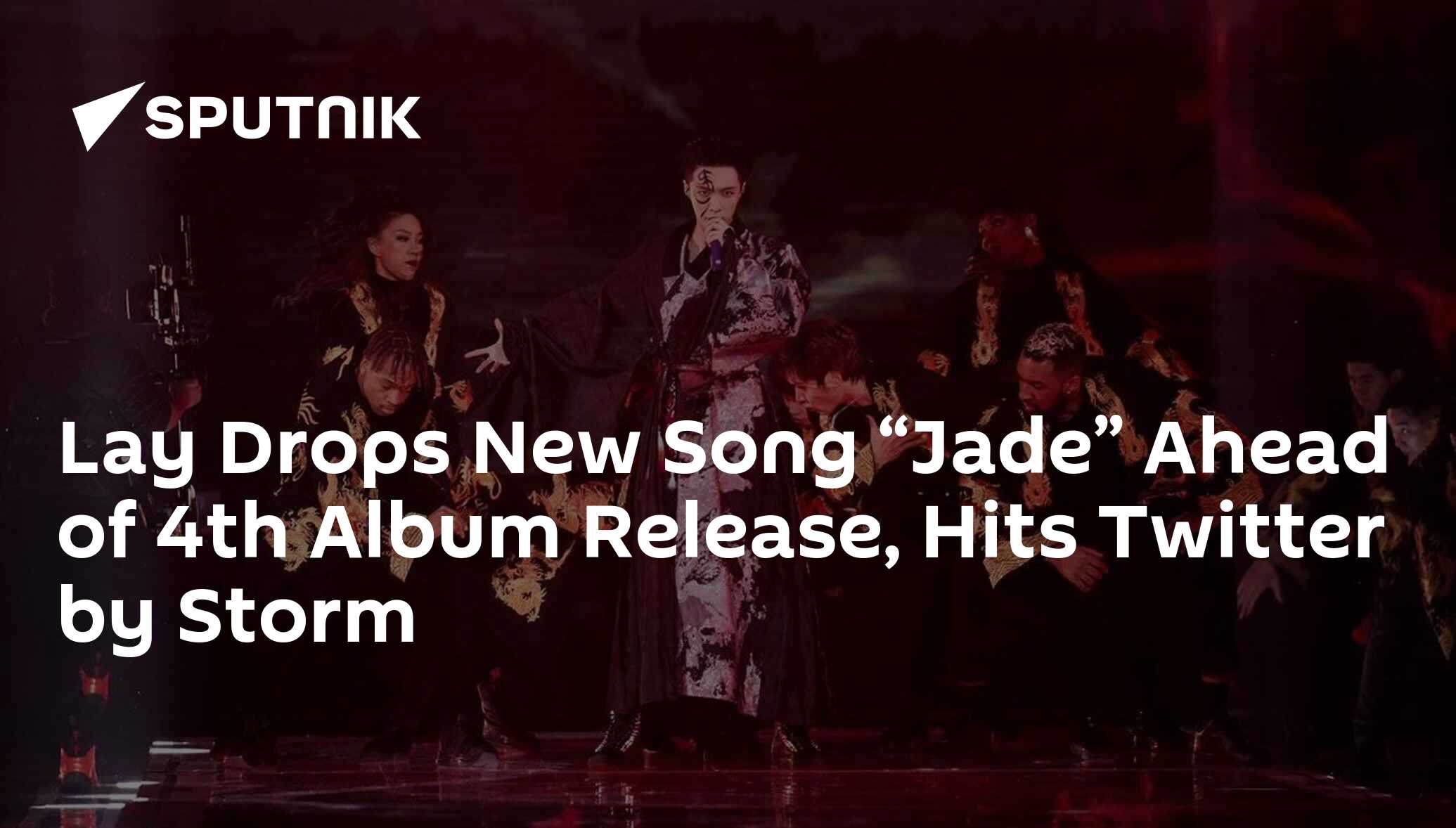 Lay Drops New Song “Jade” Ahead of 4th Album Release, Hits Twitter by ...
