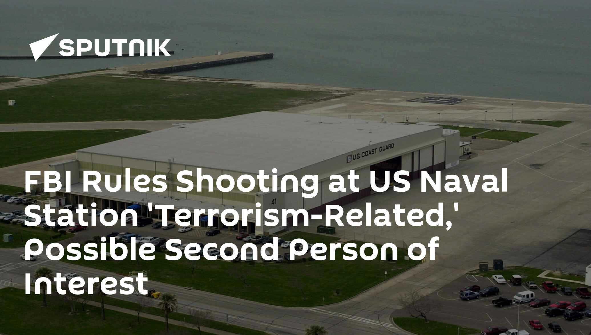 FBI Rules Shooting at US Naval Station 'Terrorism-Related,' Possible ...