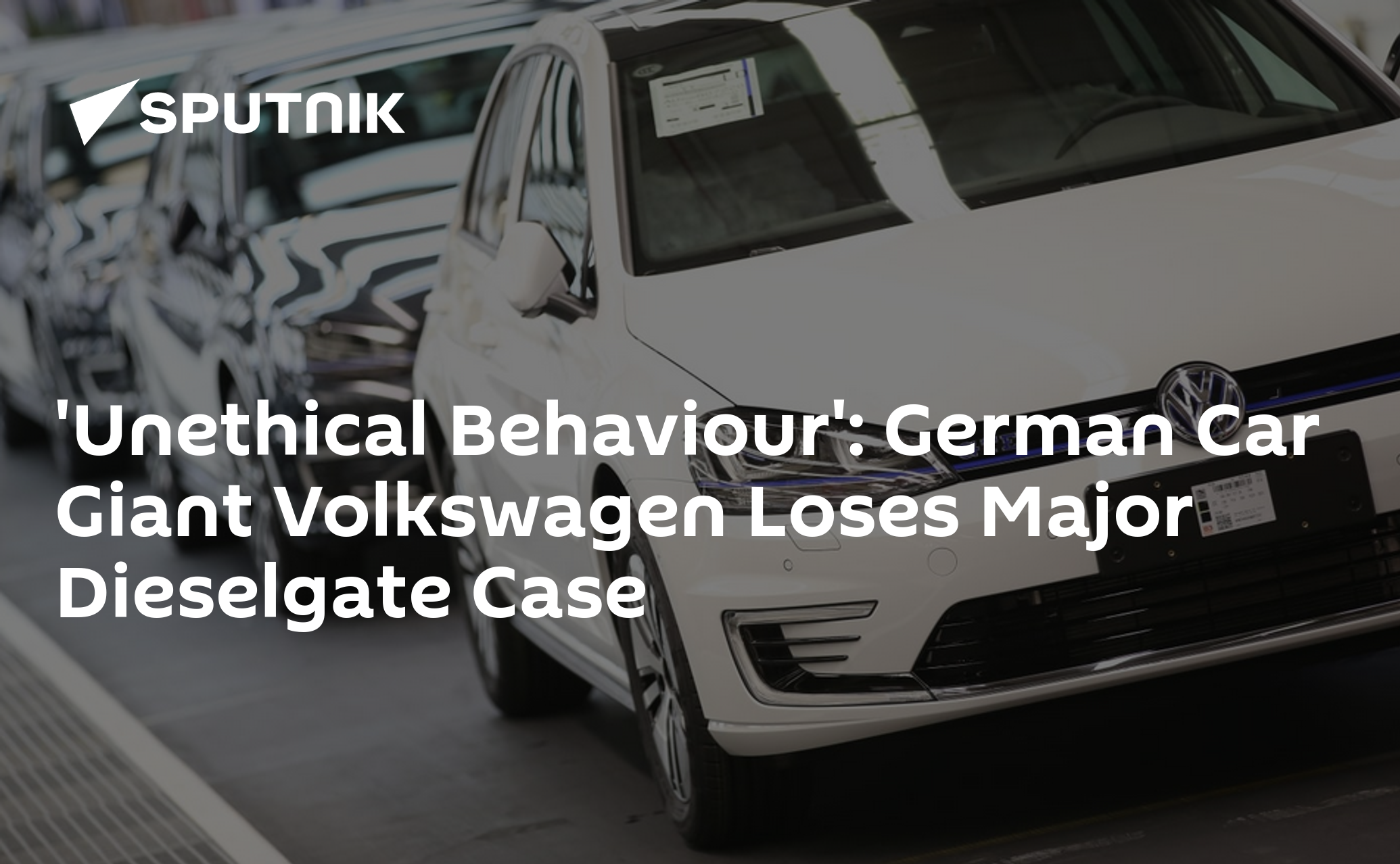 'Unethical Behaviour': German Car Giant Volkswagen Loses Major ...