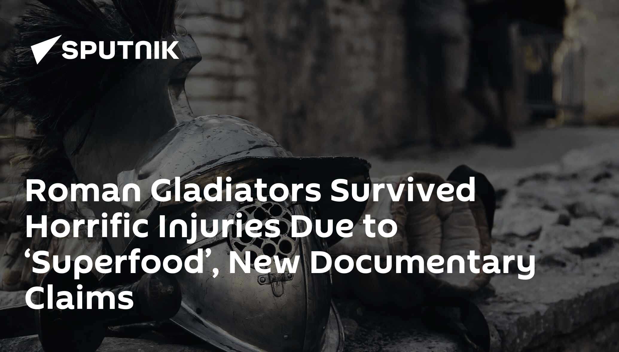 Roman Gladiators Survived Horrific Injuries Due to ‘Superfood’, New ...