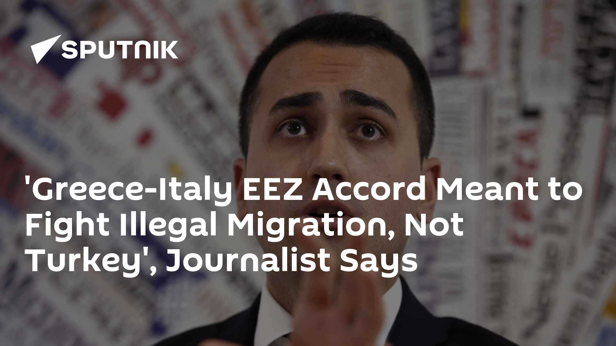 'Greece-Italy EEZ Accord Meant to Fight Illegal Migration, Not Turkey ...