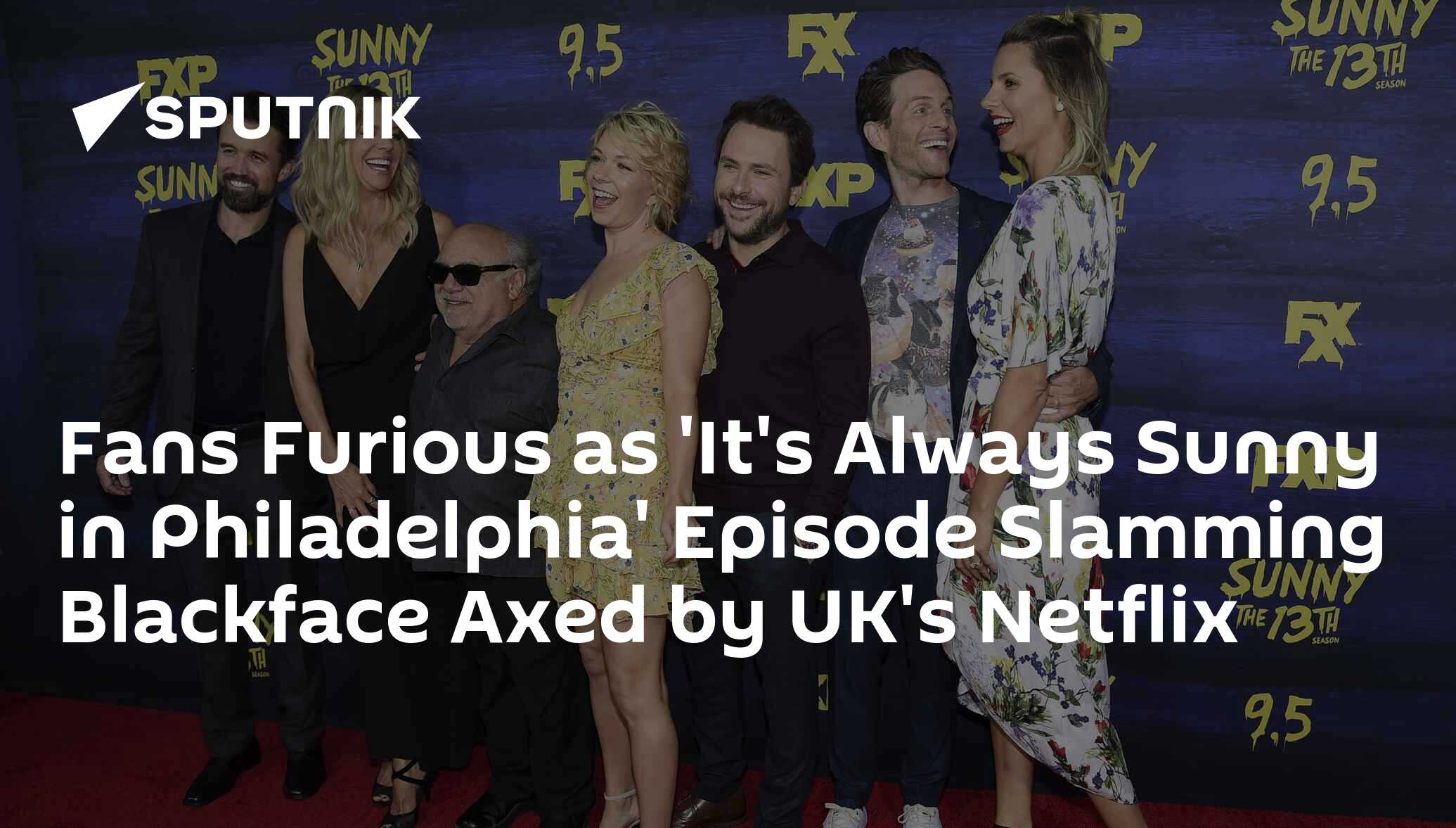 Fans Furious as 'It's Always Sunny in Philadelphia' Episode Slamming ...