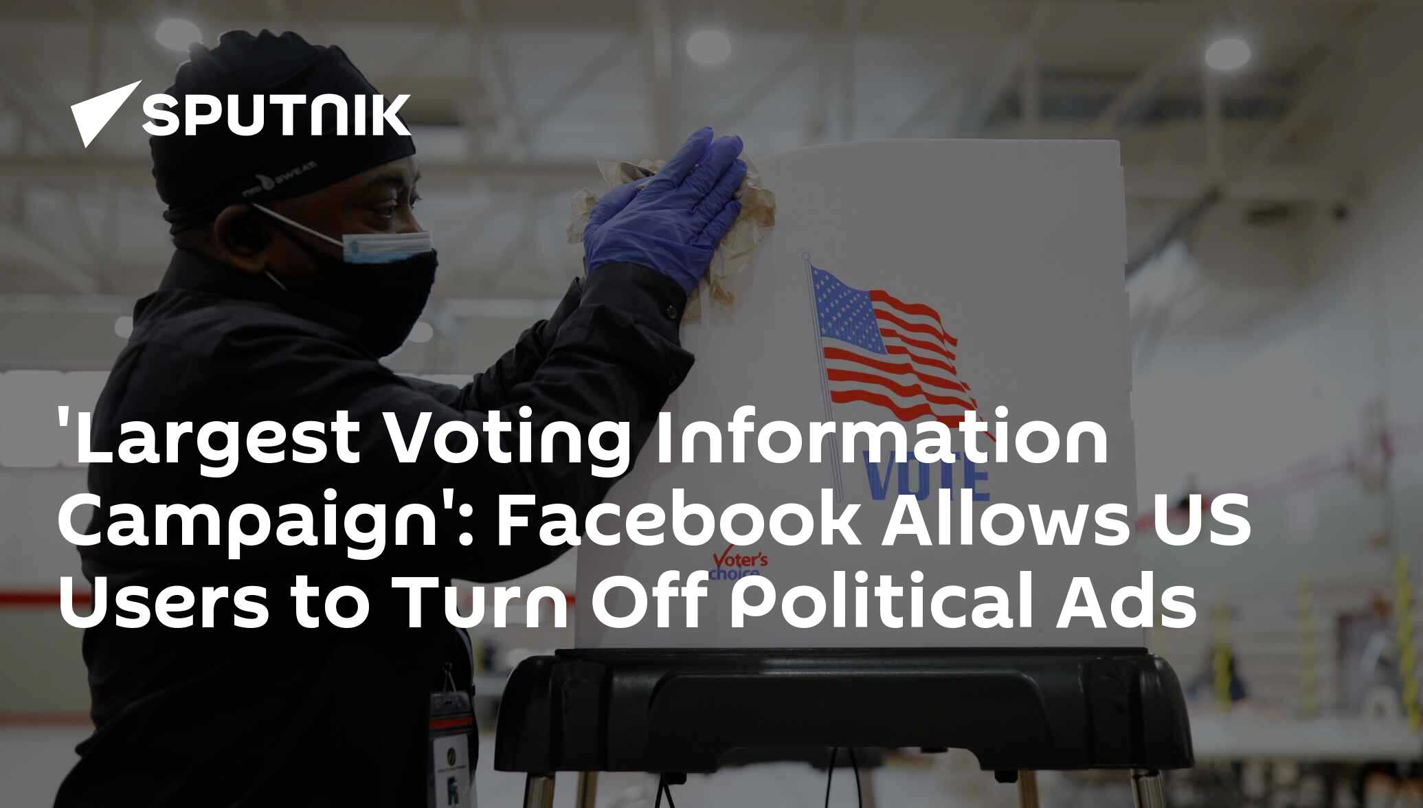 'Largest Voting Information Campaign': Facebook Allows US Users to Turn ...