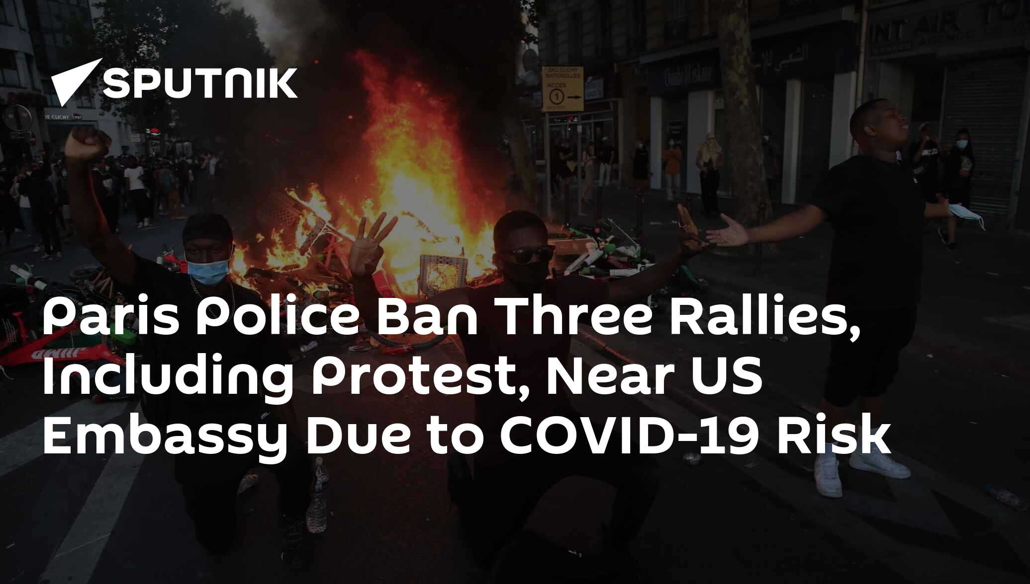 Paris Police Ban Three Rallies, Including Protest, Near US Embassy Due ...