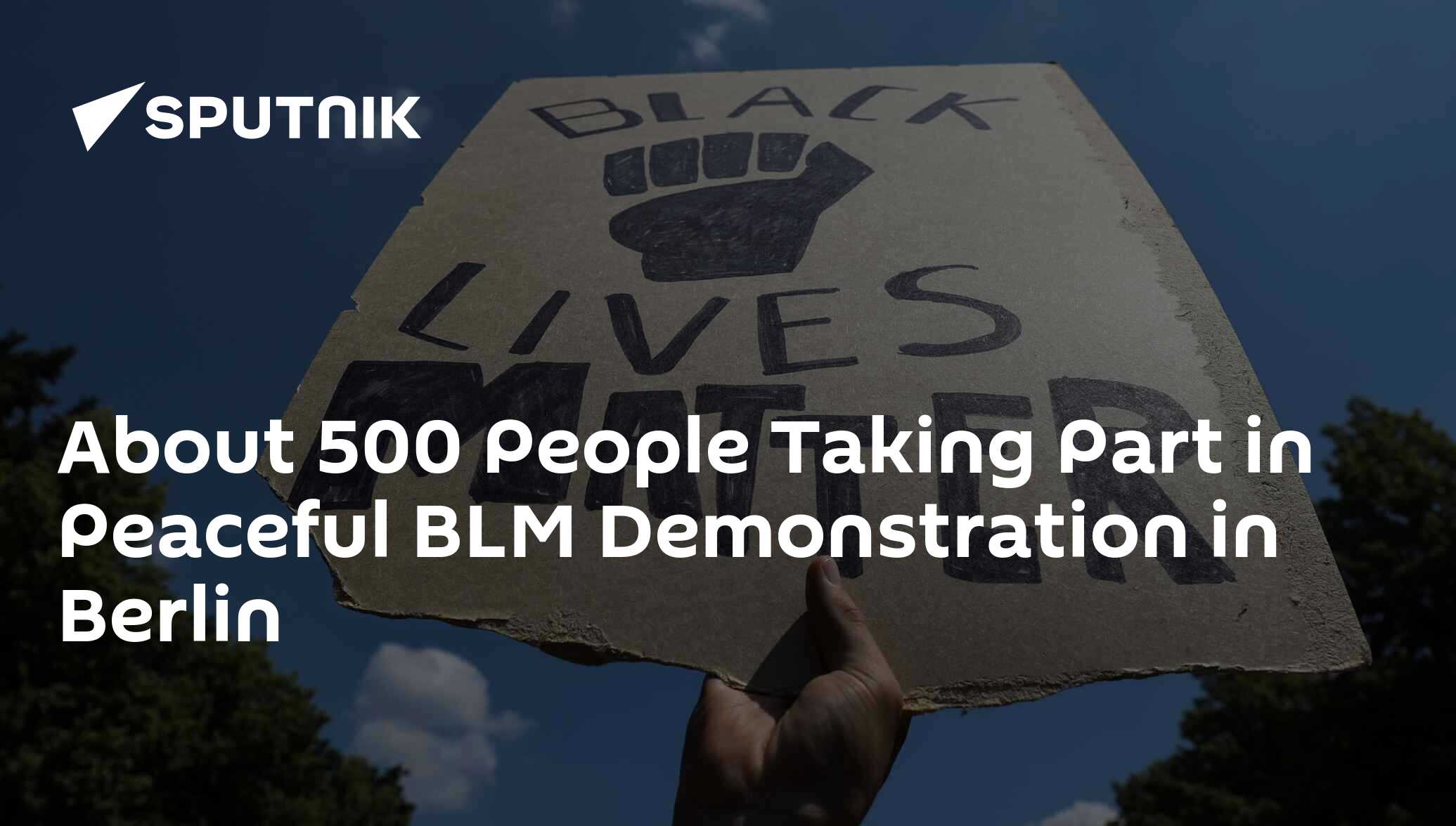 About 500 People Taking Part in Peaceful BLM Demonstration in Berlin