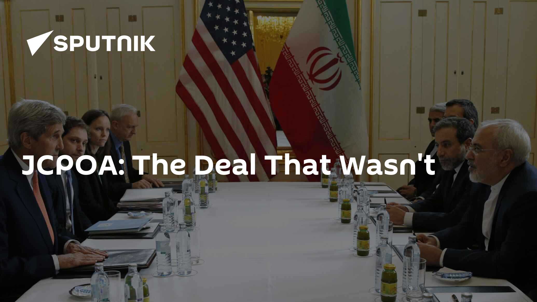 JCPOA: The Deal That Wasn't - 11.07.2020, Sputnik International