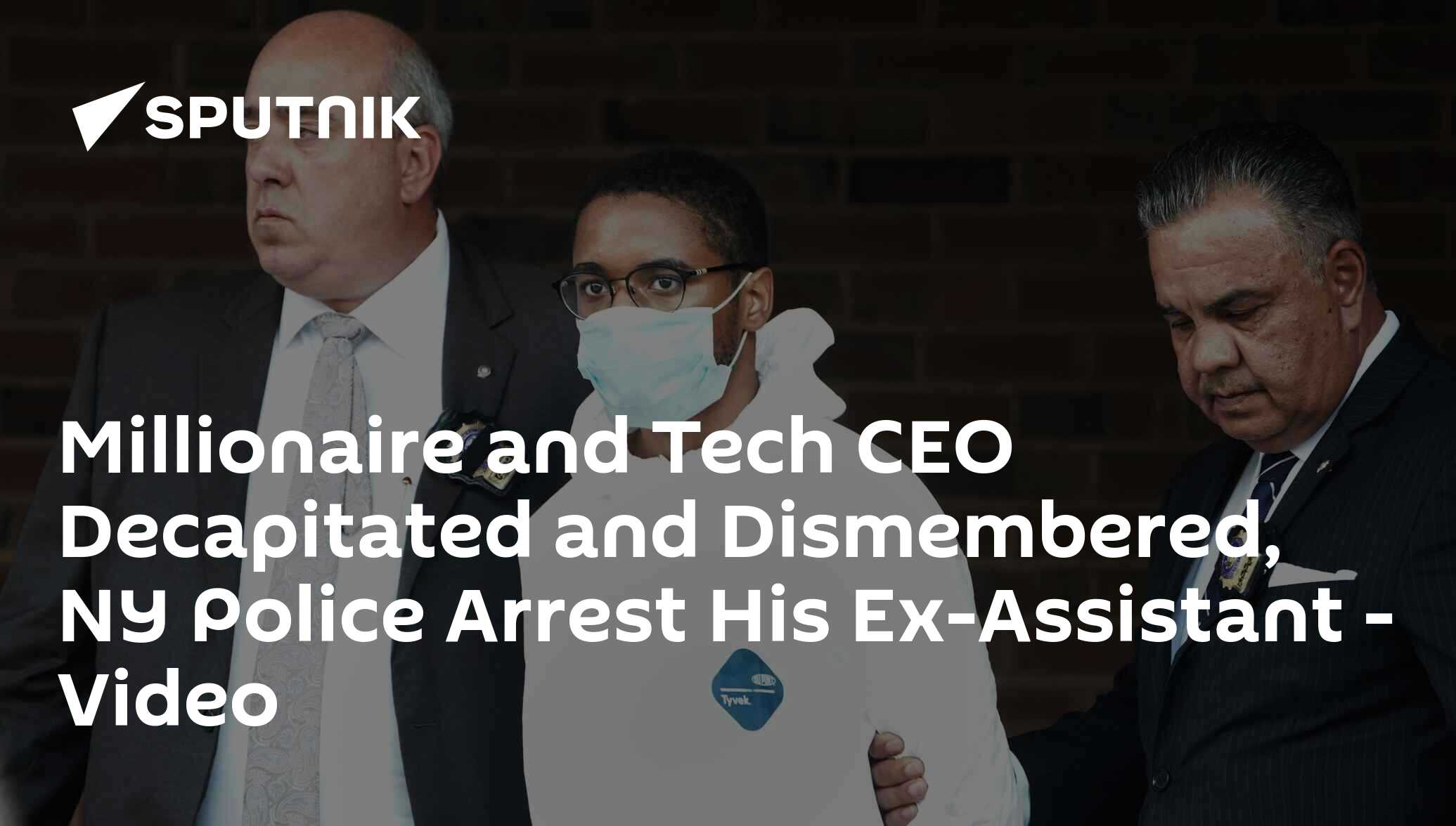 Millionaire and Tech CEO Decapitated and Dismembered, NY Police Arrest ...