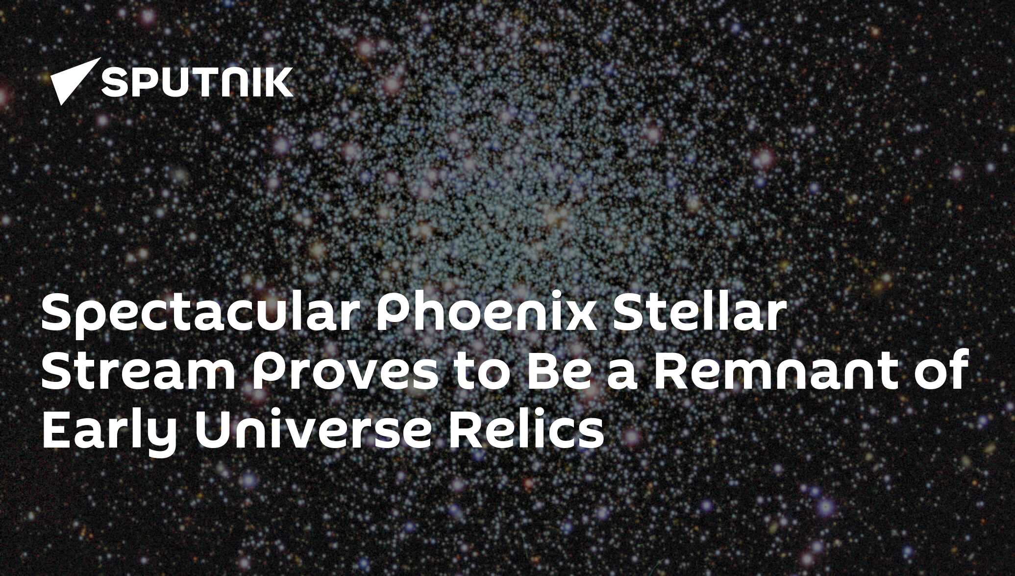 Spectacular Phoenix Stellar Stream Proves to Be a Remnant of Early ...