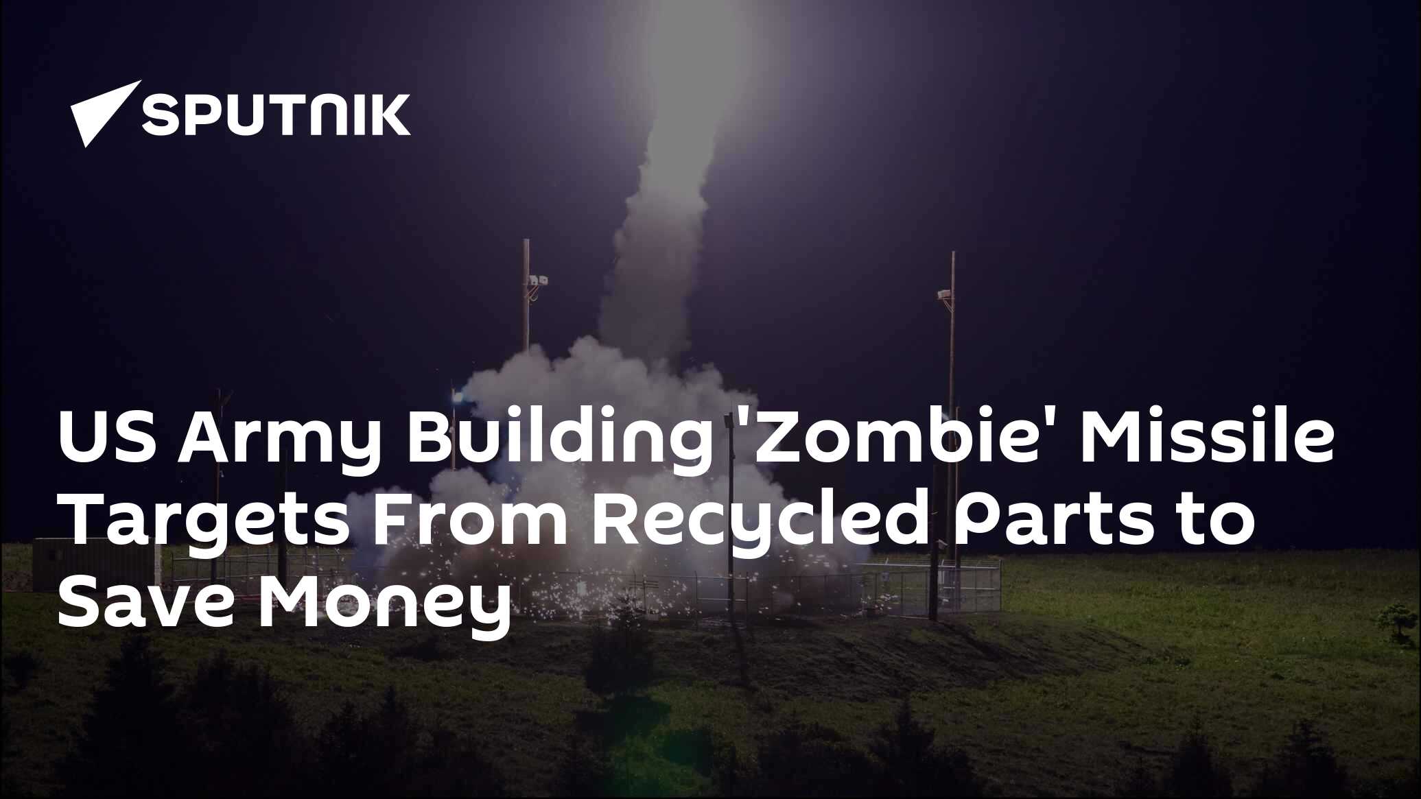 US Army Building 'Zombie' Missile Targets From Recycled Parts to Save Money
