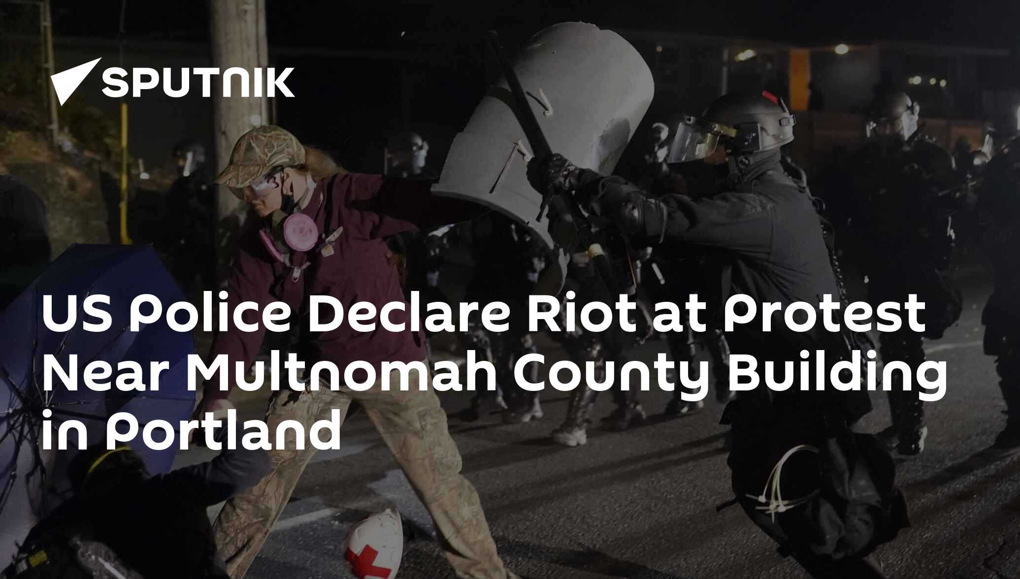 US Police Declare Riot at Protest Near Multnomah County Building in ...
