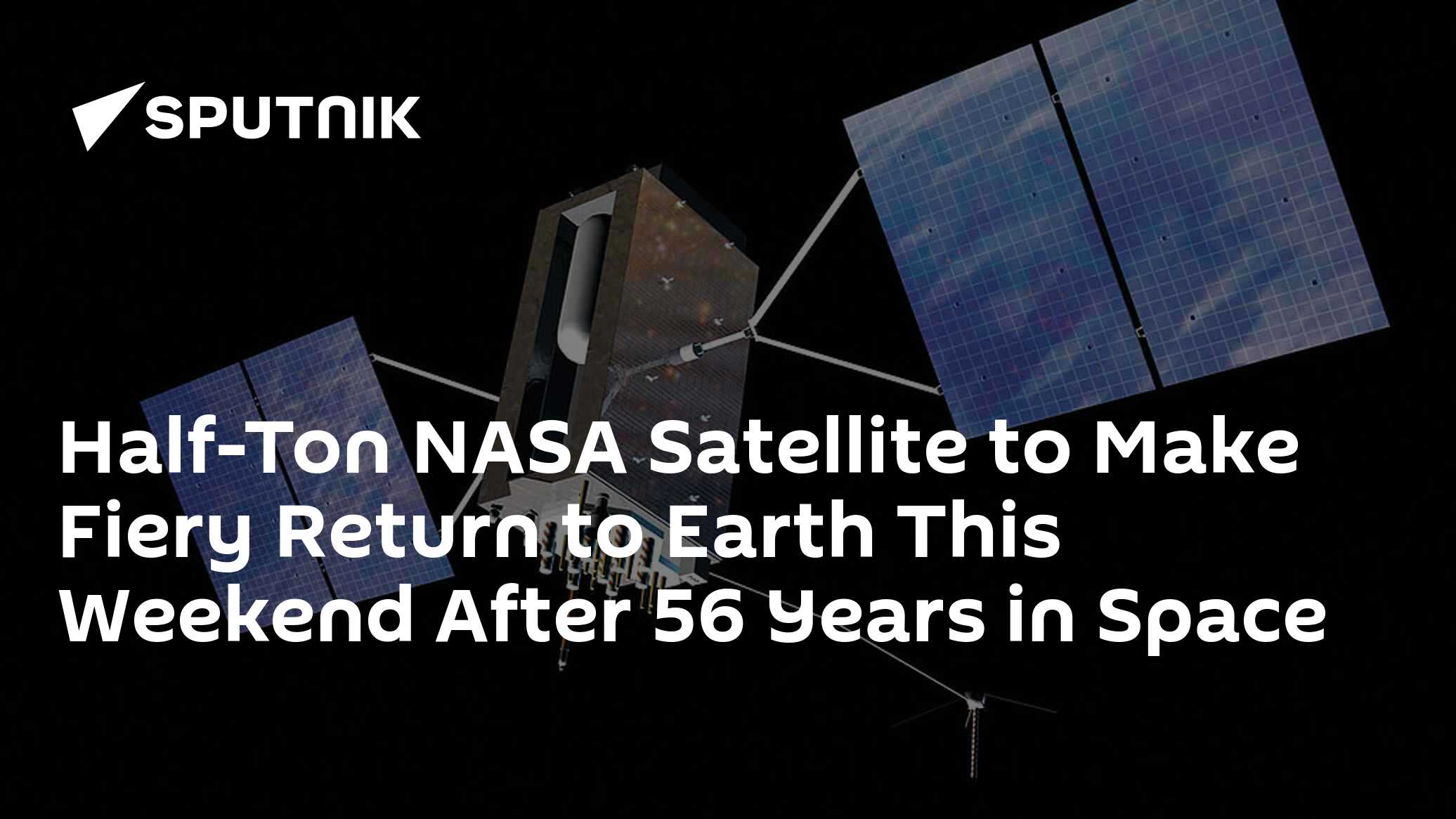 Half-Ton NASA Satellite to Make Fiery Return to Earth This Weekend ...
