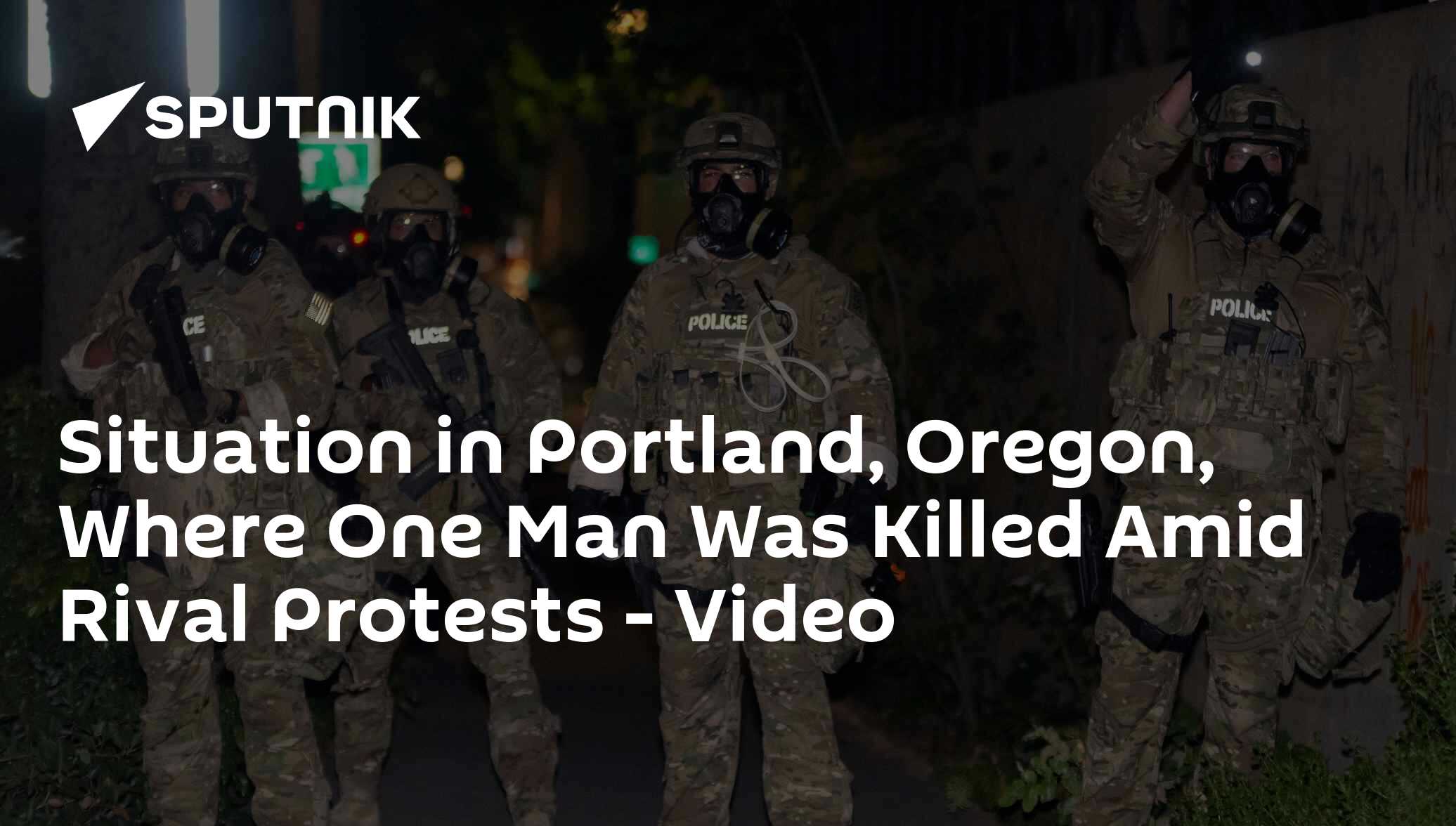 Situation in Portland, Oregon, Where One Man Was Killed Amid Rival ...