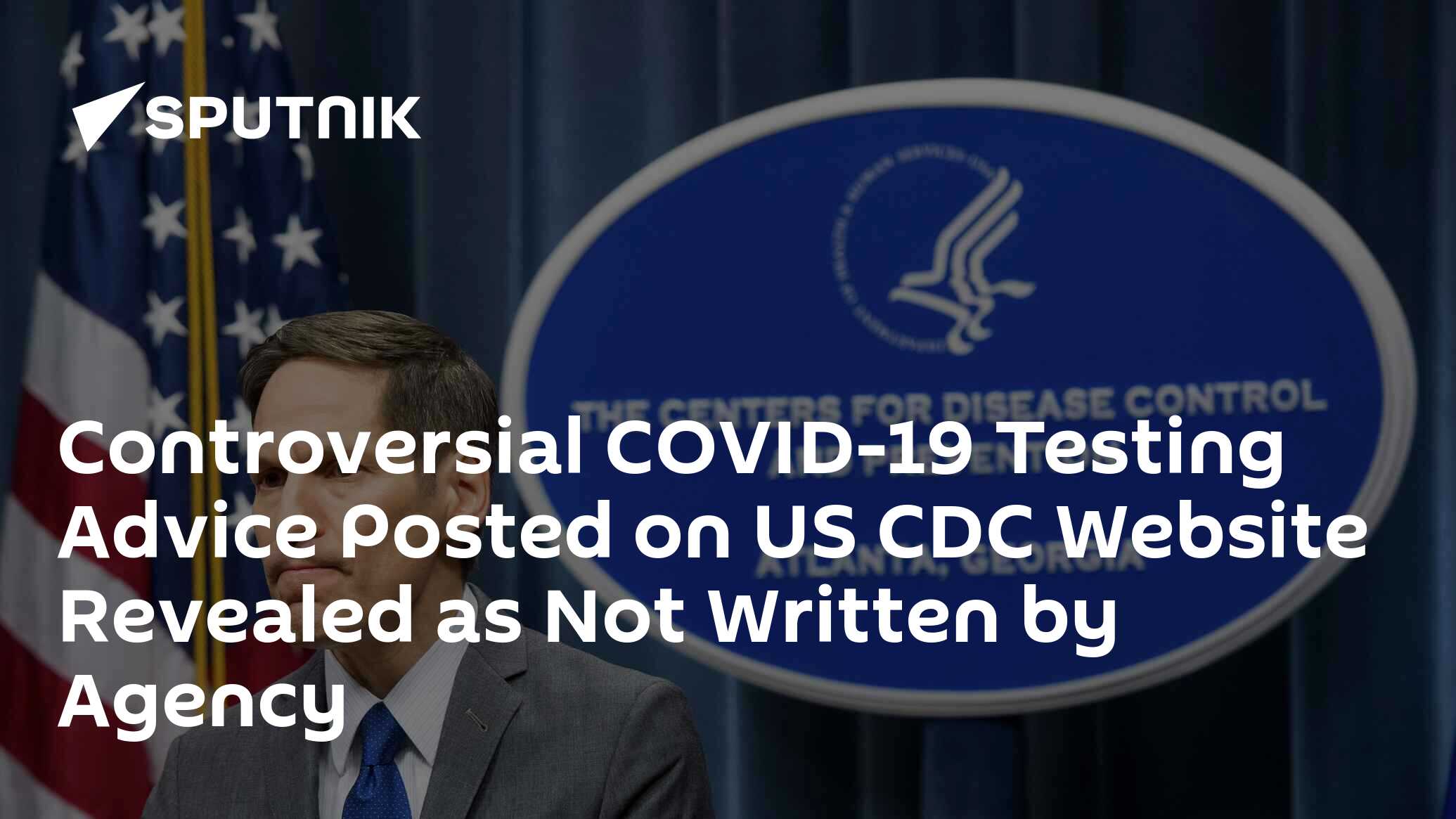 Controversial COVID-19 Testing Advice Posted on US CDC Website Revealed ...