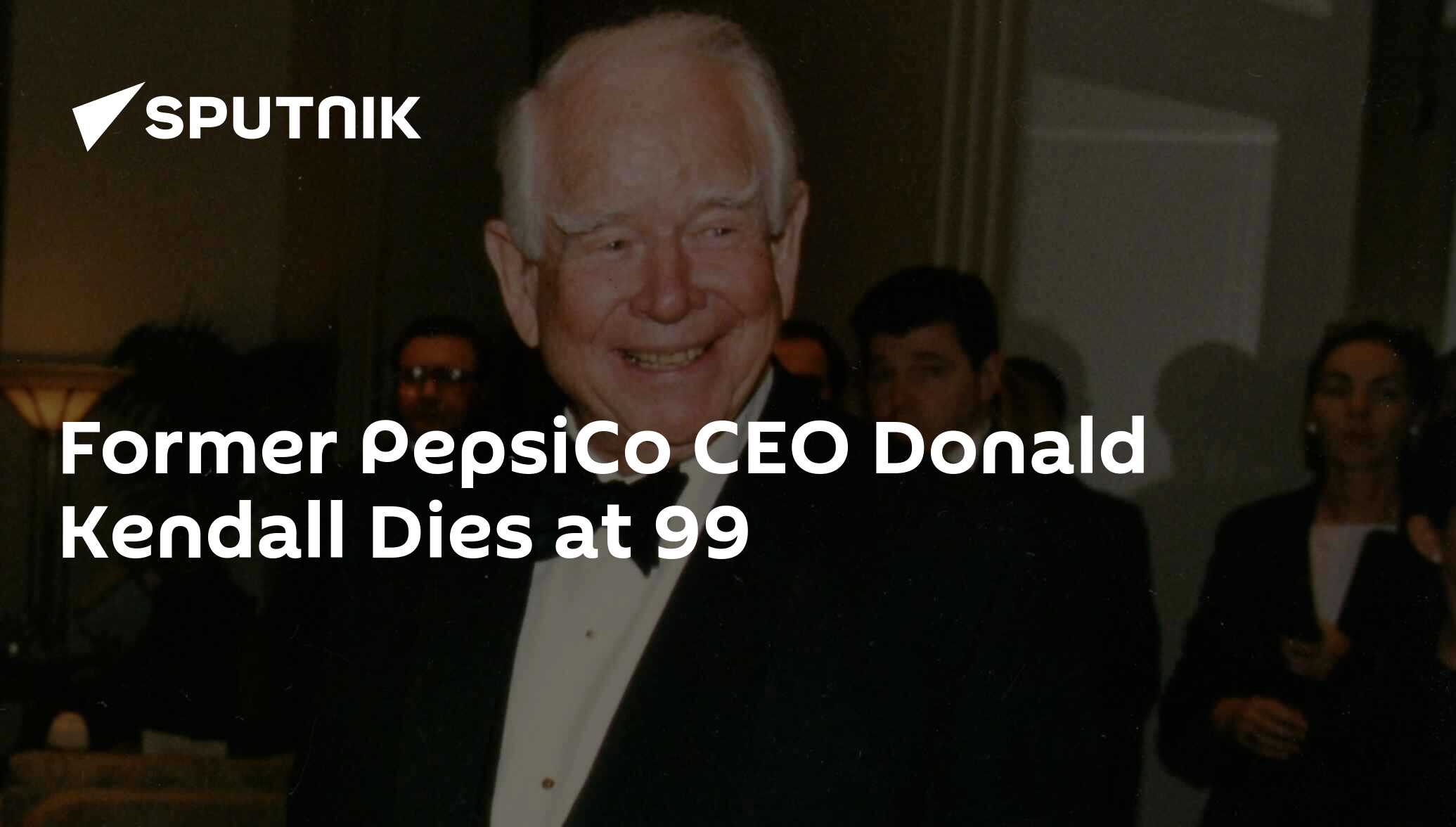 Former PepsiCo CEO Donald Kendall Dies at 99