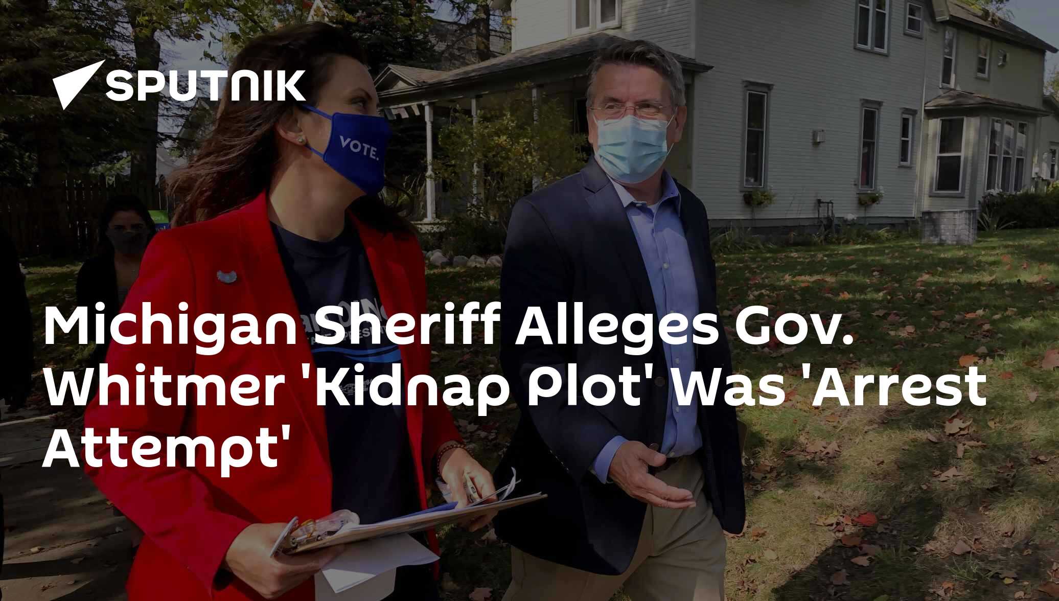 Michigan Sheriff Alleges Gov. Whitmer 'Kidnap Plot' Was 'Arrest Attempt'