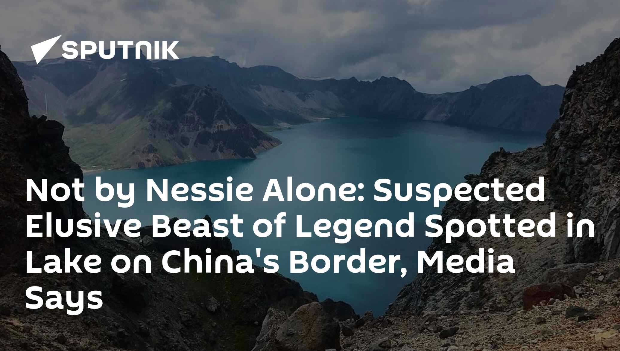 Not by Nessie Alone: Suspected Elusive Beast of Legend Spotted in Lake on China's Border, Media Says