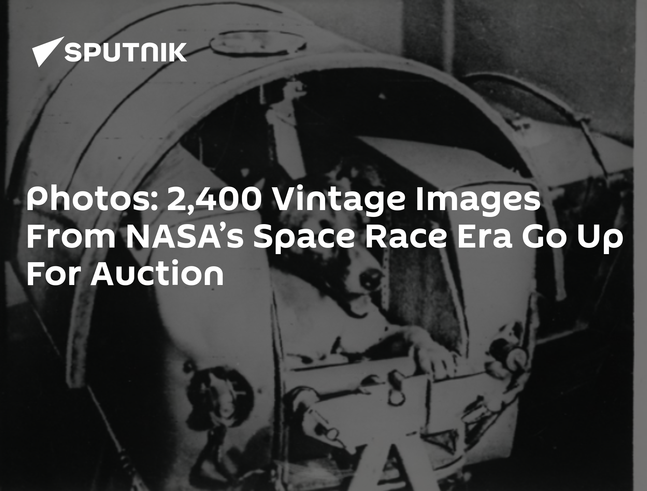 Photos: 2,400 Vintage Images From NASA’s Space Race Era Go Up For Auction