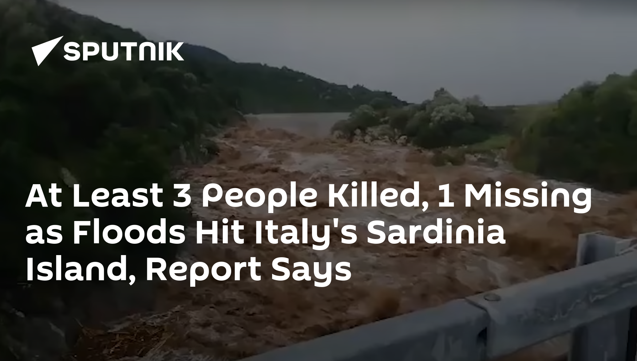 At Least 3 People Killed, 1 Missing as Floods Hit Italy's Sardinia ...