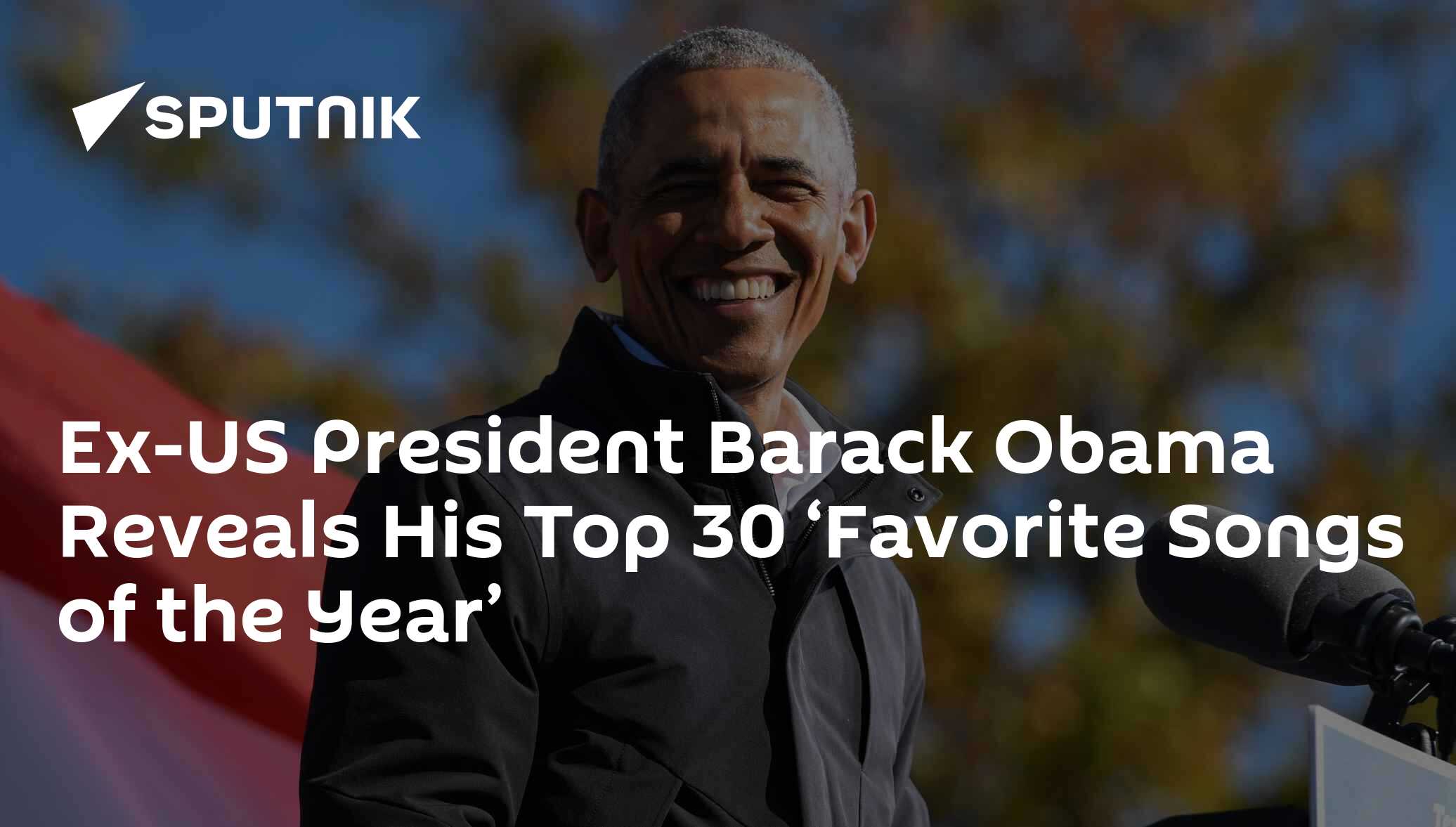Ex-US President Barack Obama Reveals His Top 30 ‘Favorite Songs of the ...