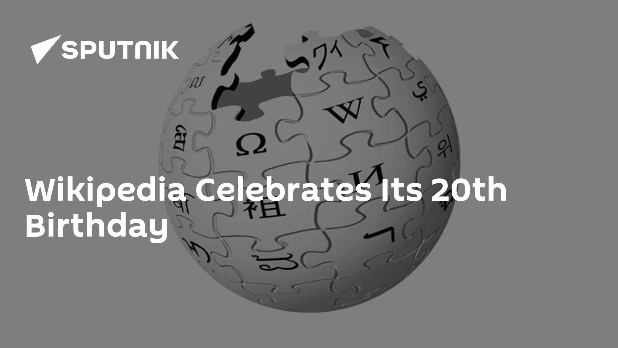 Wikipedia Celebrates Its 20th Birthday